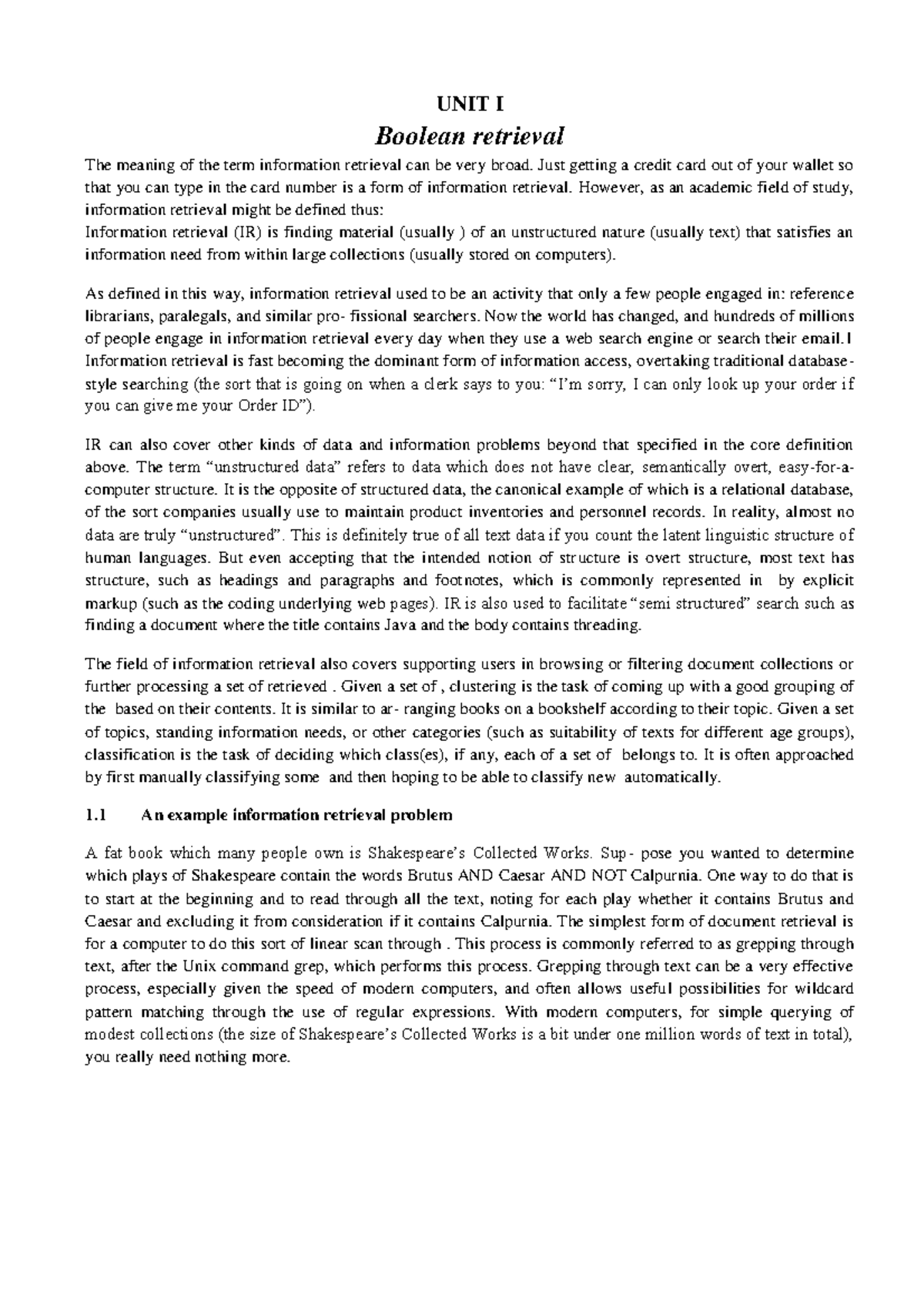 Information Retrieval Systems Unit 1-5 - UNIT I Boolean retrieval The meaning of the term - Studocu