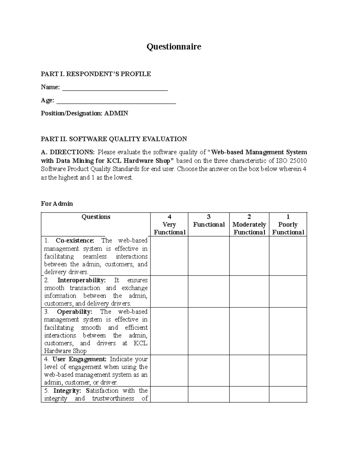 Capstone-Questionnaire ok - Questionnaire PART I. RESPONDENT’S PROFILE Name: - Studocu