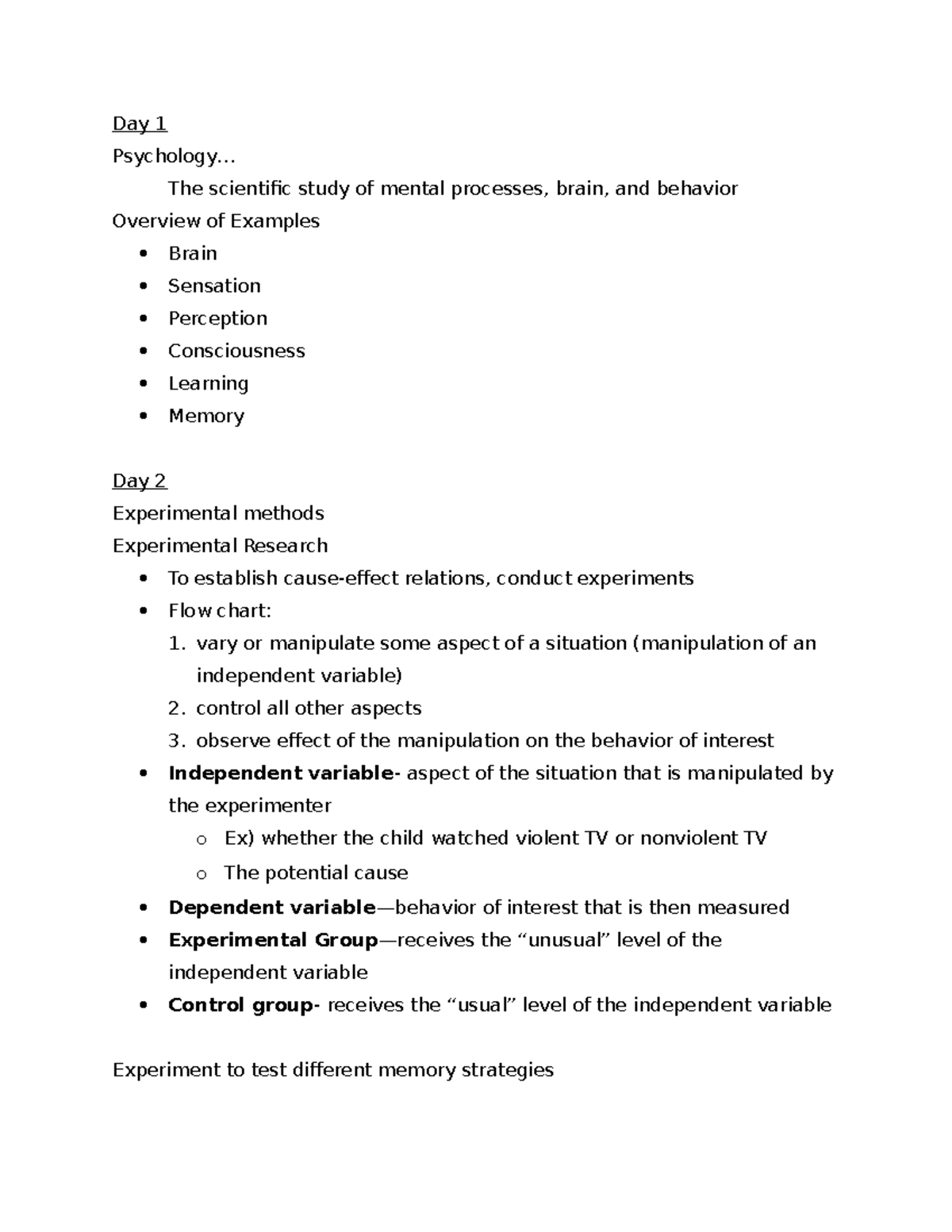 Psych notes - Day 1 Psychology... The scientific study of mental ...