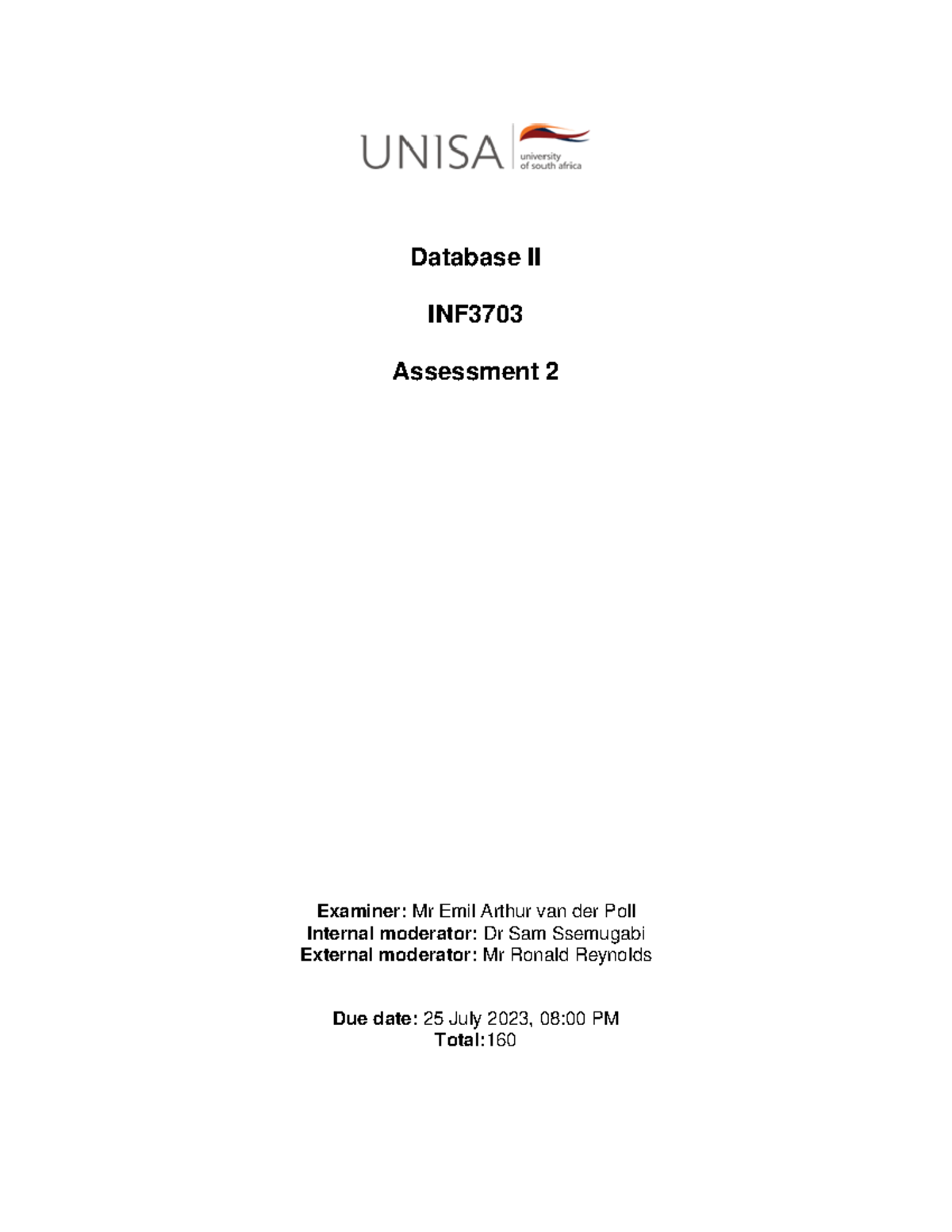 INF 3703 Assessment 2 - 2023 - Database II INF Assessment 2 Examiner: Mr Emil Arthur van der ...