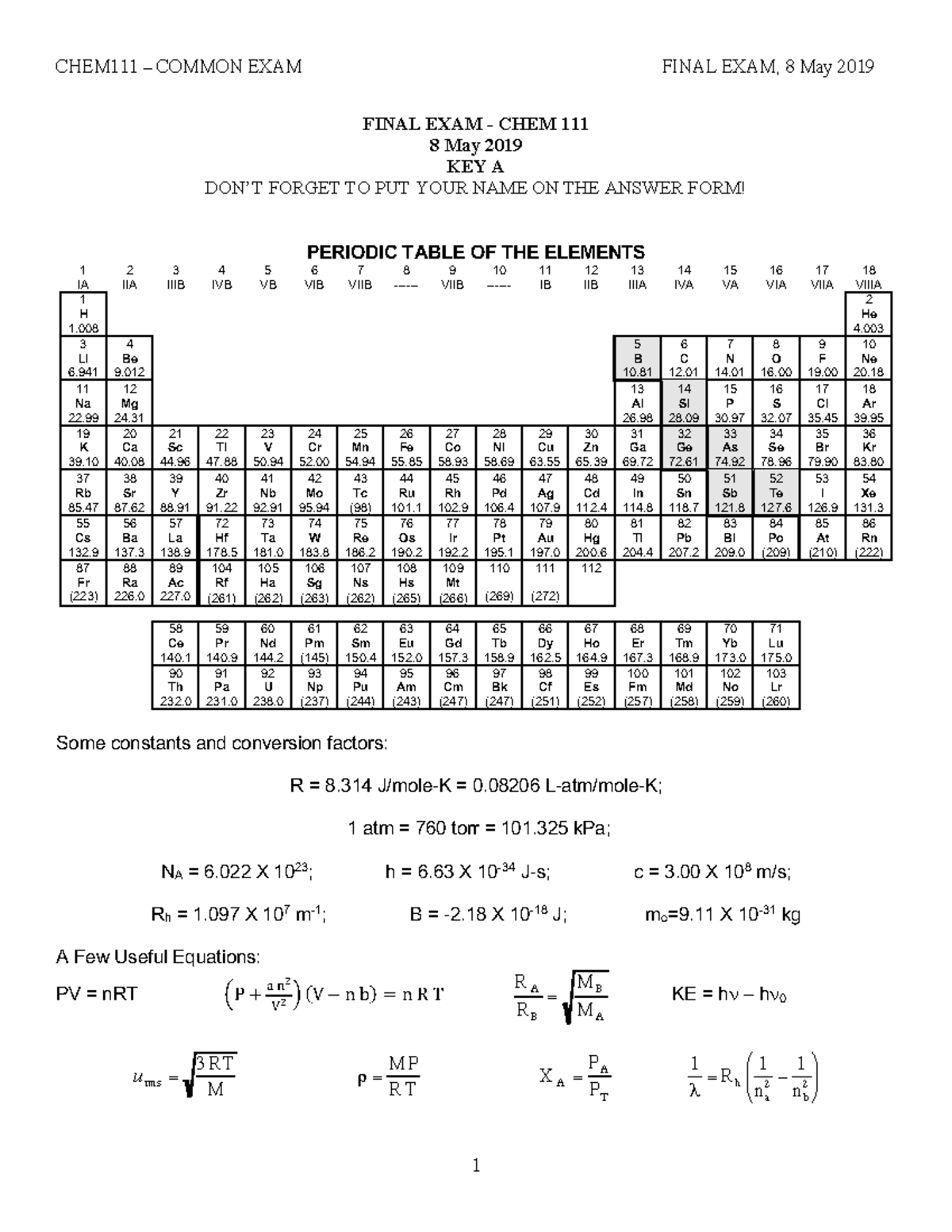 CHEM 112 Practice Tests - FINAL EXAM - CHEM 111 8 May 2019 KEY A DON’T ...