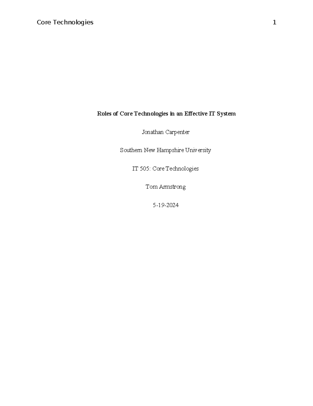 Core Technology Roles - Roles of Core Technologies in an Effective IT ...