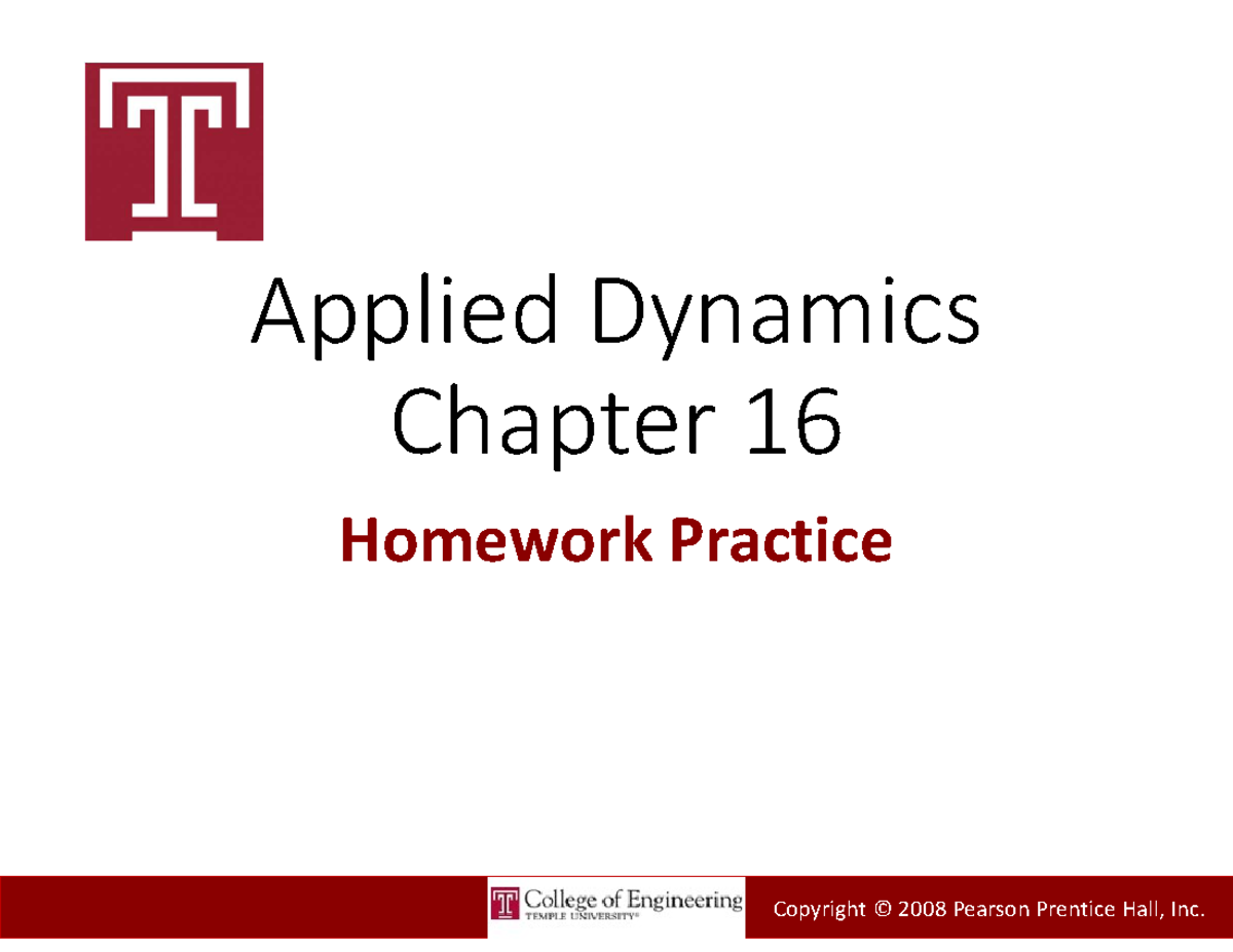 Chap.16 Practice 0 - Applied Dynamics Chapter 16 Homework Practice The ...