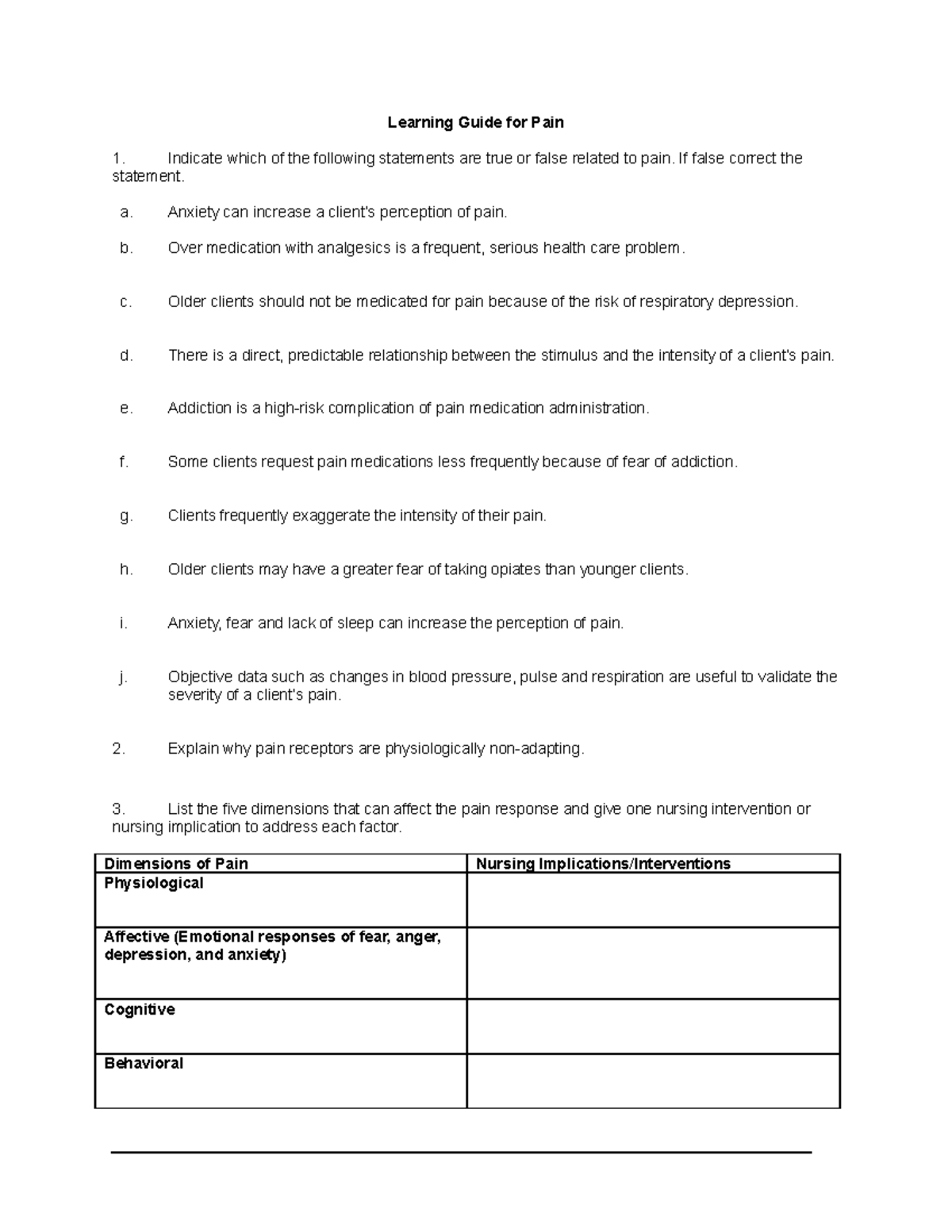 Pain Learning Guide - Learning Guide for Pain Indicate which of the ...