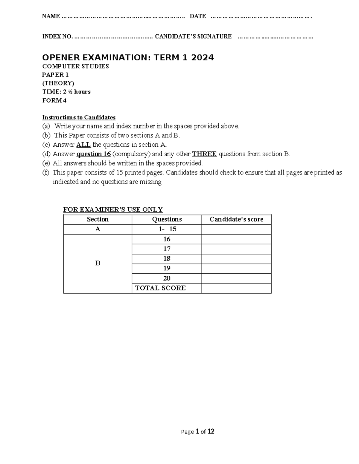 Computer-Studies-F4-Exam-Term-1-Qs Teacher - NAME - Studocu