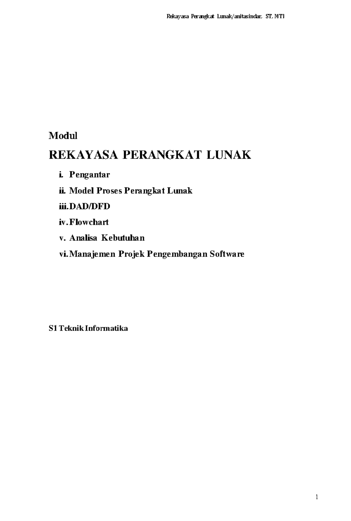 Rekayasa Perangkat Lunak 3 - Modul REKAYASA PERANGKAT LUNAK i ...