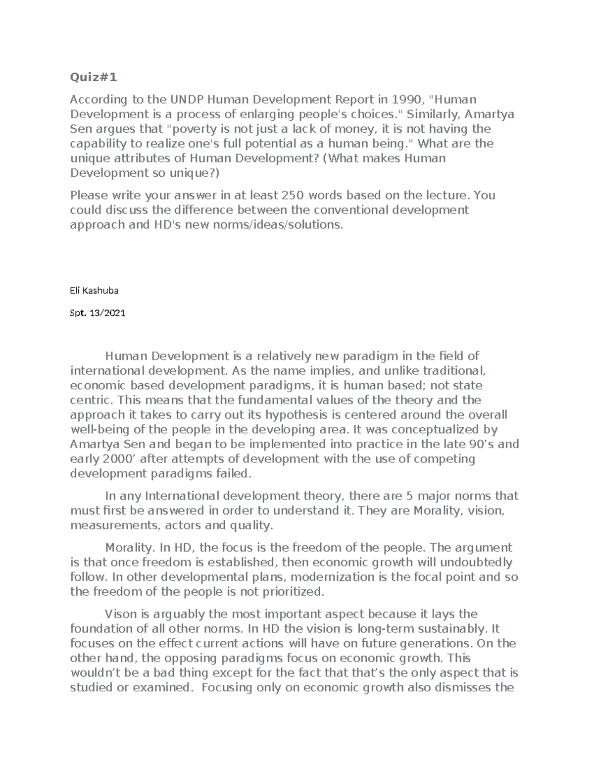 INTD 200 Quiz 1 - Conference Notes - Quiz# According to the UNDP Human ...