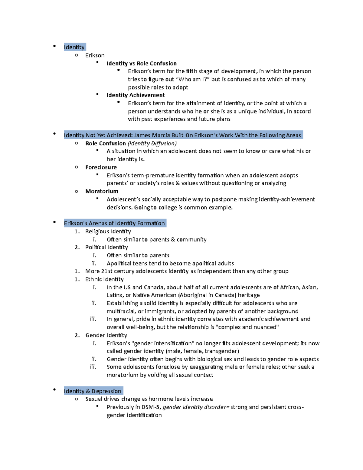 Ch. 16 - Notes - Identity o Erikson Identity vs Role Confusion Erikson ...