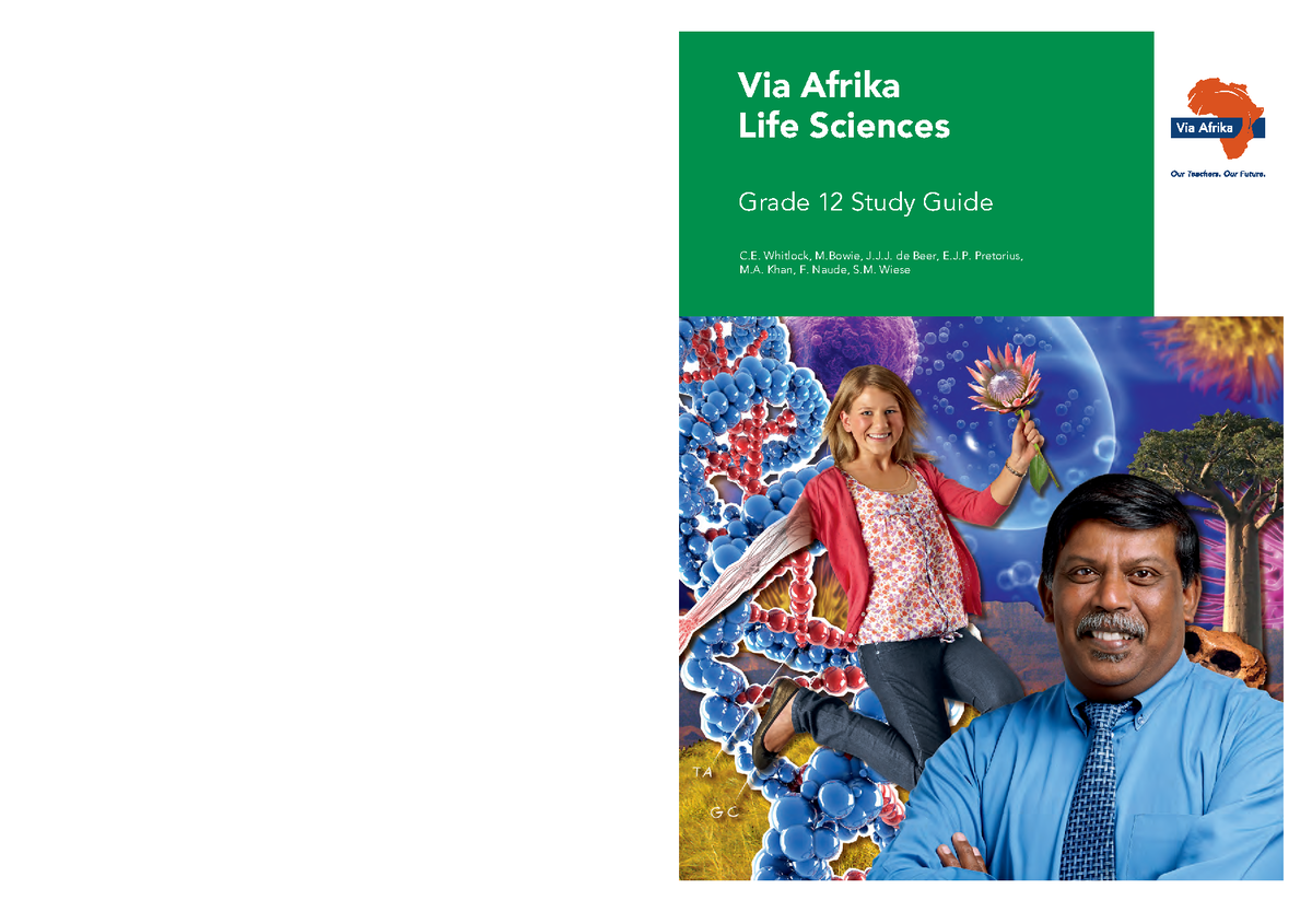 Gr12-Life-Sciences-TG-Study-Guide LR - Via Afrika Life Sciences Grade ...