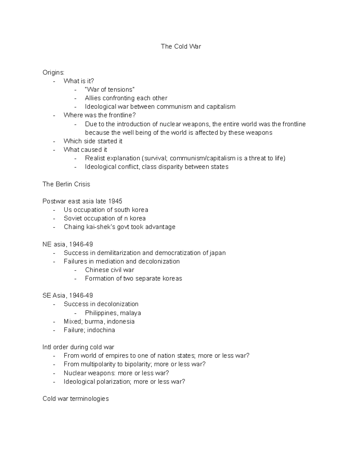 The Cold War lecture notes - The Cold War Origins: - What is it? - “War ...