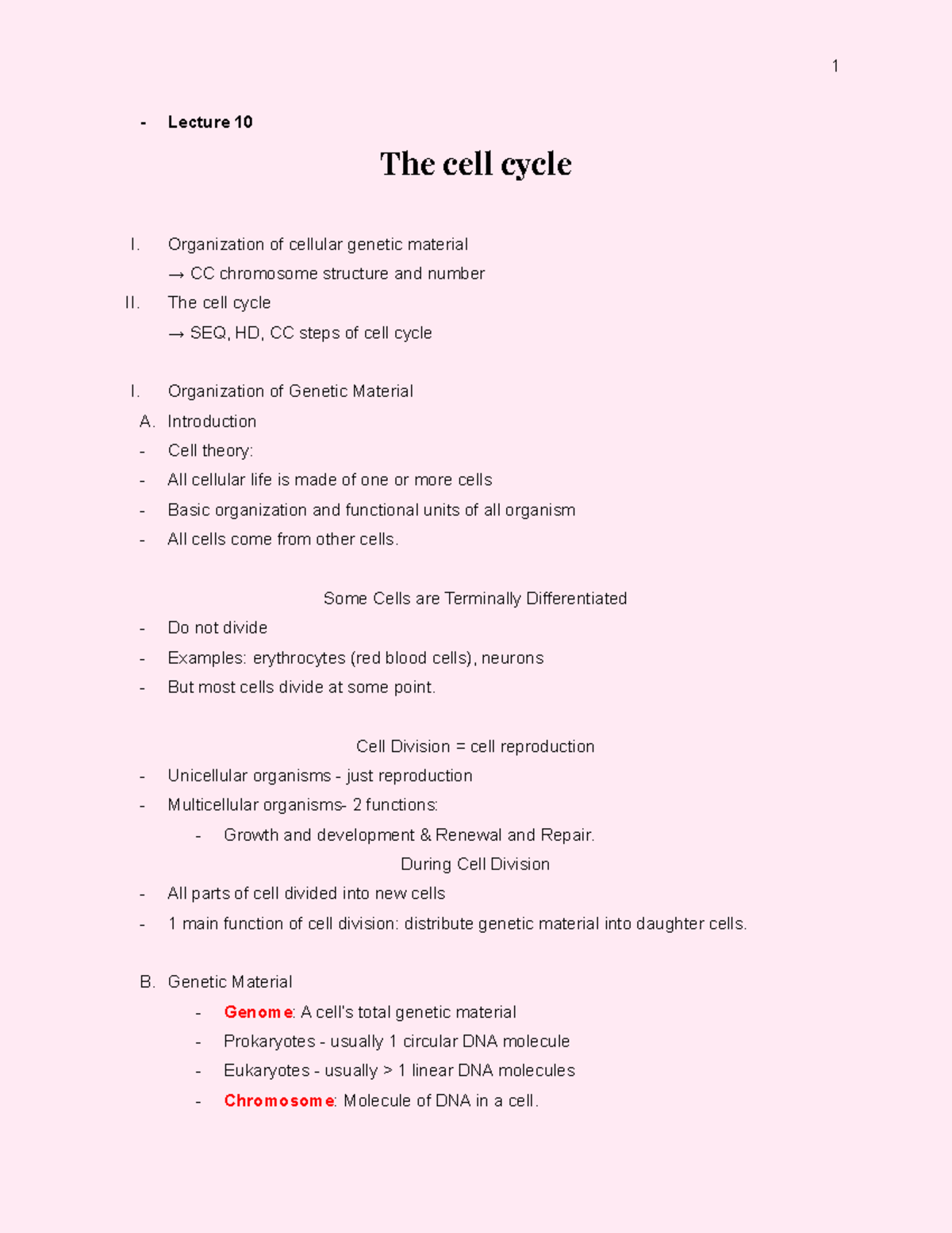 Bio lecture notes Exam 2 - Lecture 10 The cell cycle I. Organization of ...