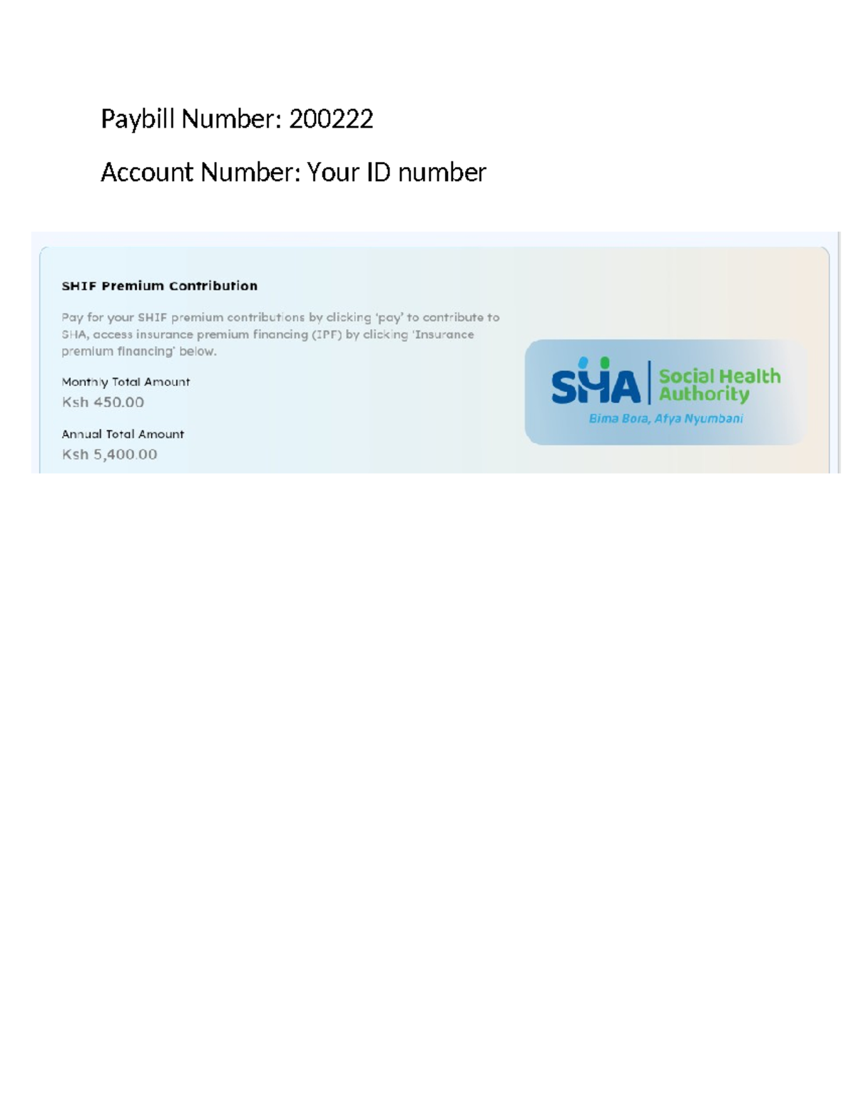 SHA Paybill Number - JKJKK - ICT Law - Paybill Number: Account Number: Your ID number SHIF ...