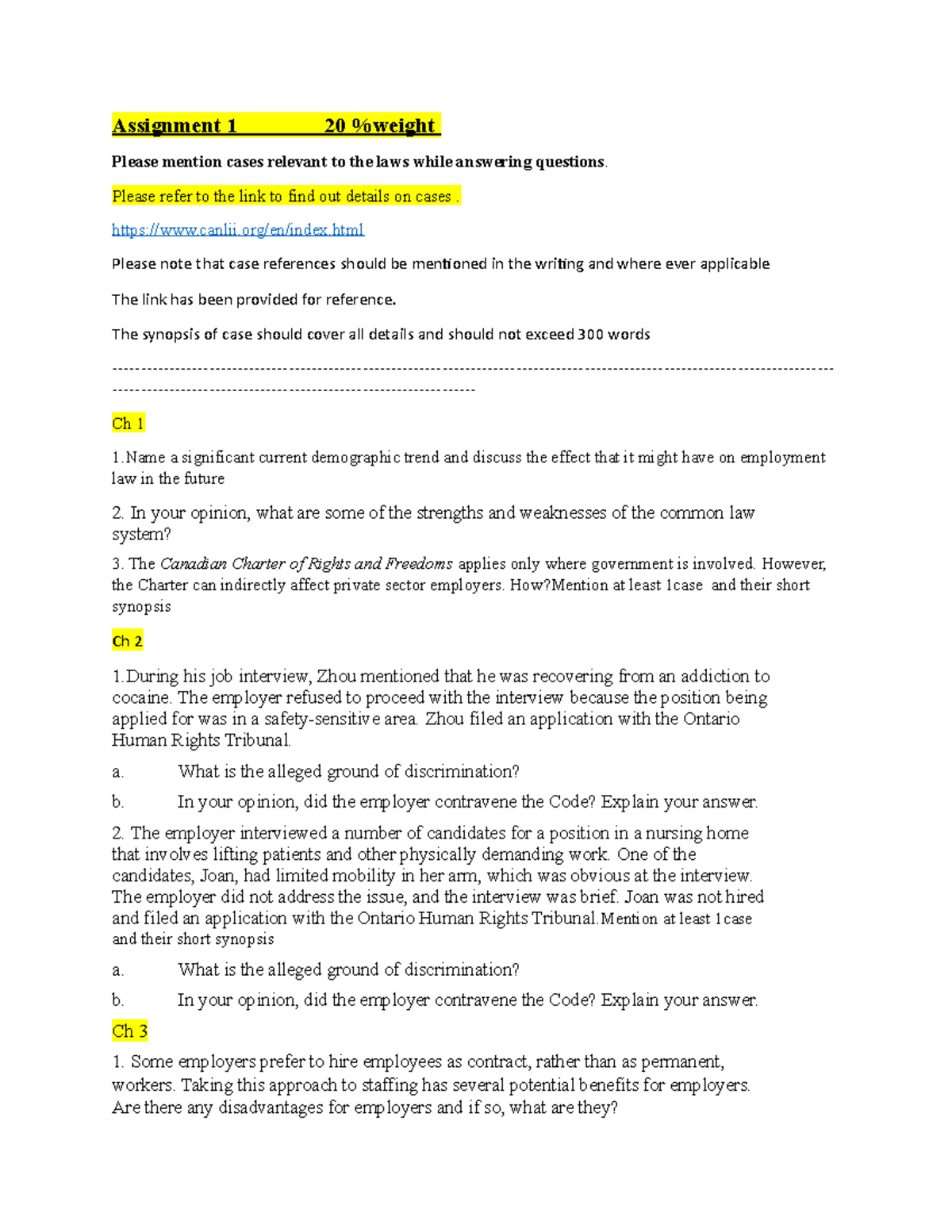 Ch 1,2,3 Assignment 1 - Assignment 1 20 %weight Please mention cases ...