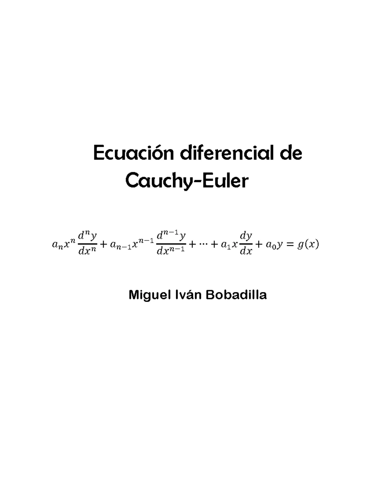Ecuacion diferencial de Cauchy Euler - Ecuación diferencial de Cauchy ...