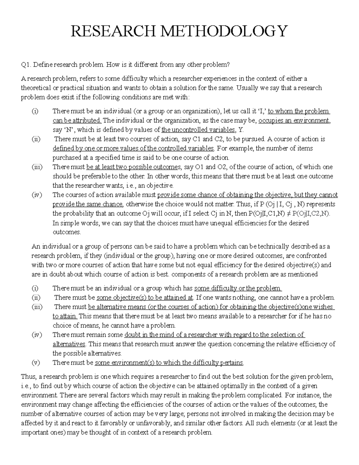 Module-3 - RESEARCH METHODOLOGY Q1. Define research problem. How is it ...