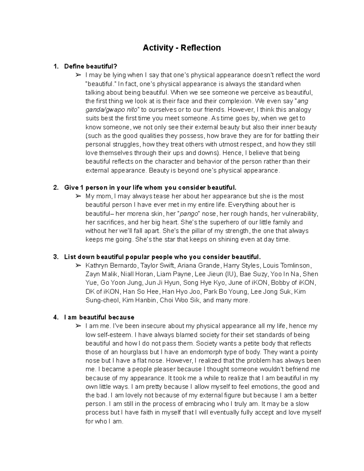 Reflection Week 8 - Activity - Reflection Define beautiful? I may be lying when I say that one’s ...