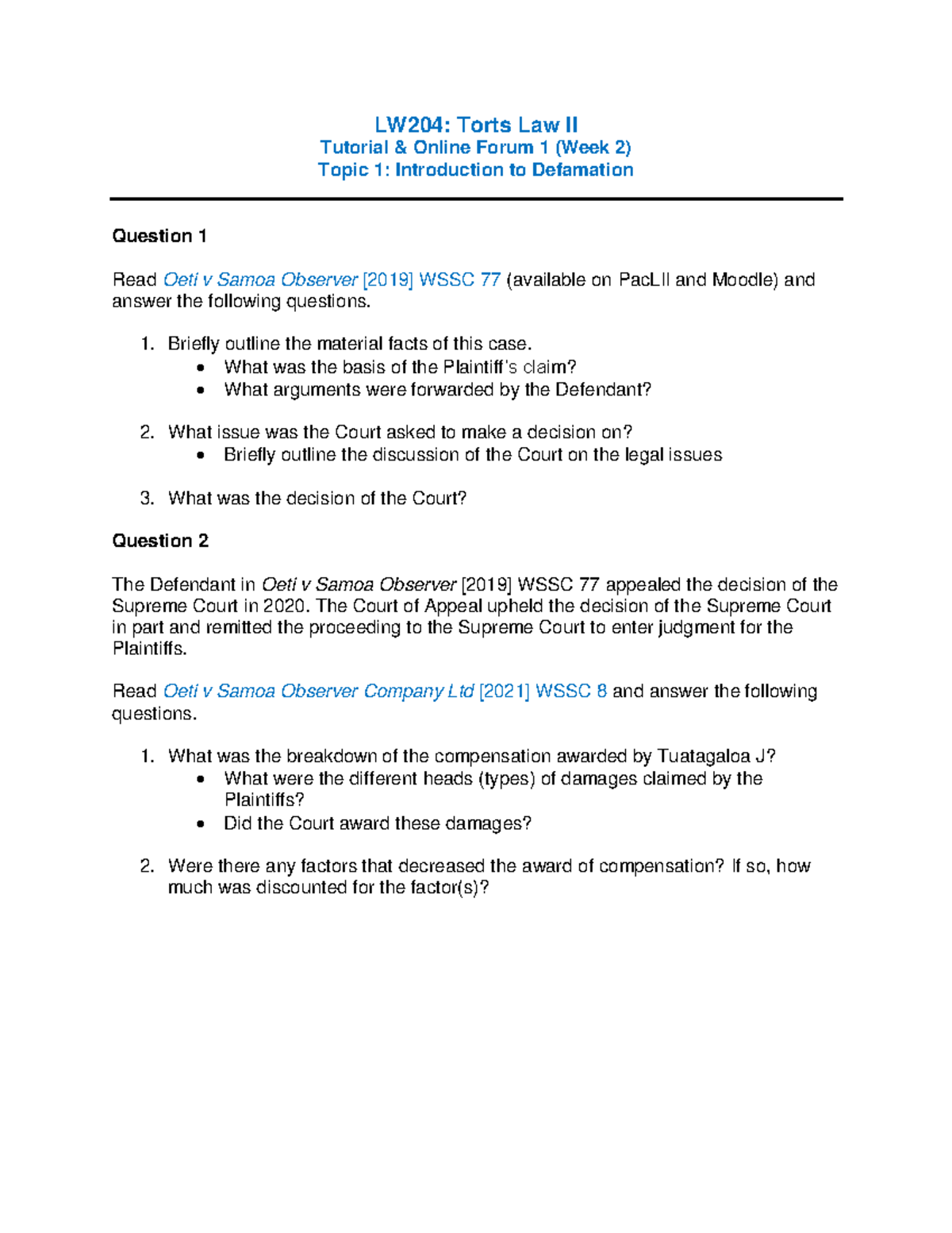 LW204 2022 - Tutorial Online Discussion Forum 1 (Week 2) - LW204: Torts Law II Tutorial & Online ...