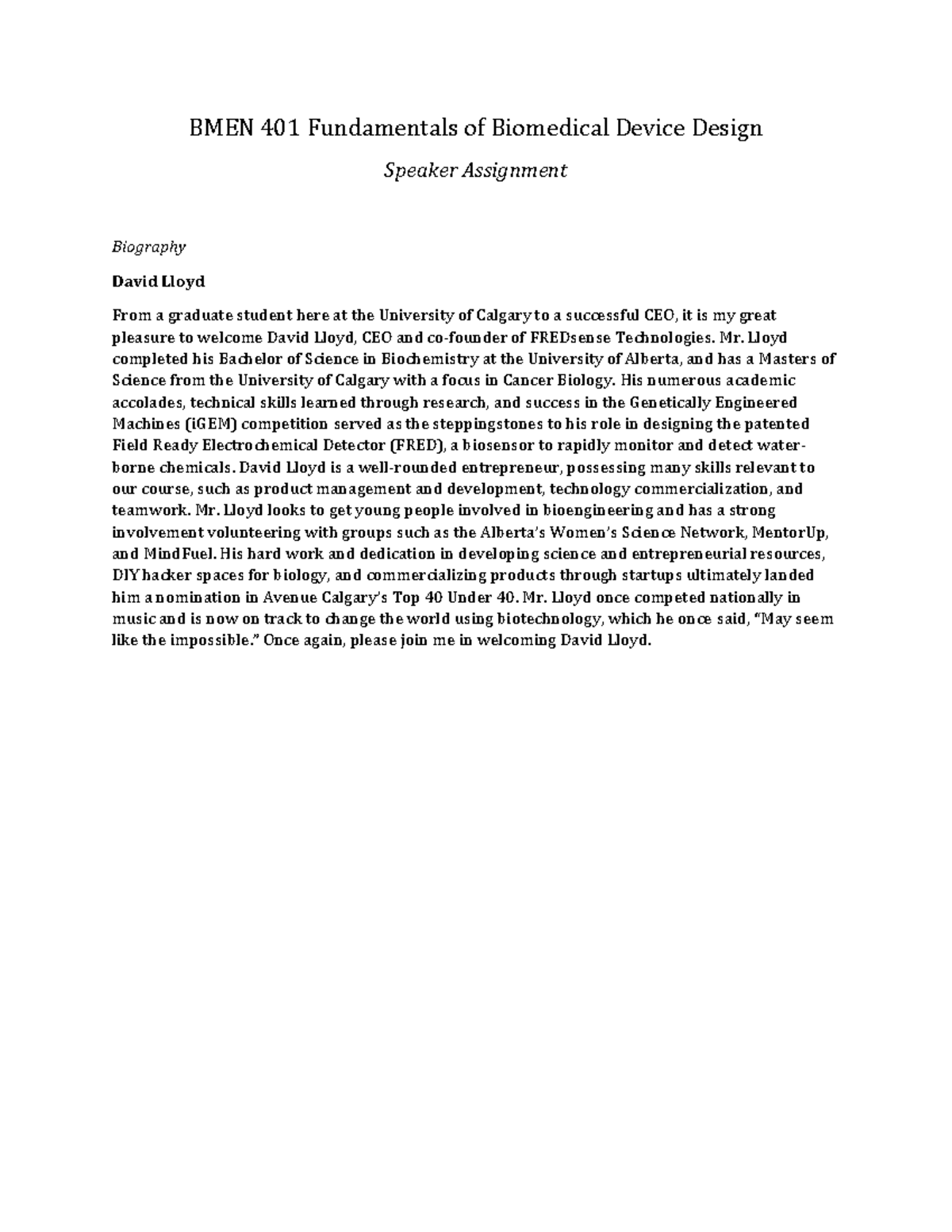 David Lloyd Speaker Assignment - BMEN 401 Fundamentals of Biomedical ...