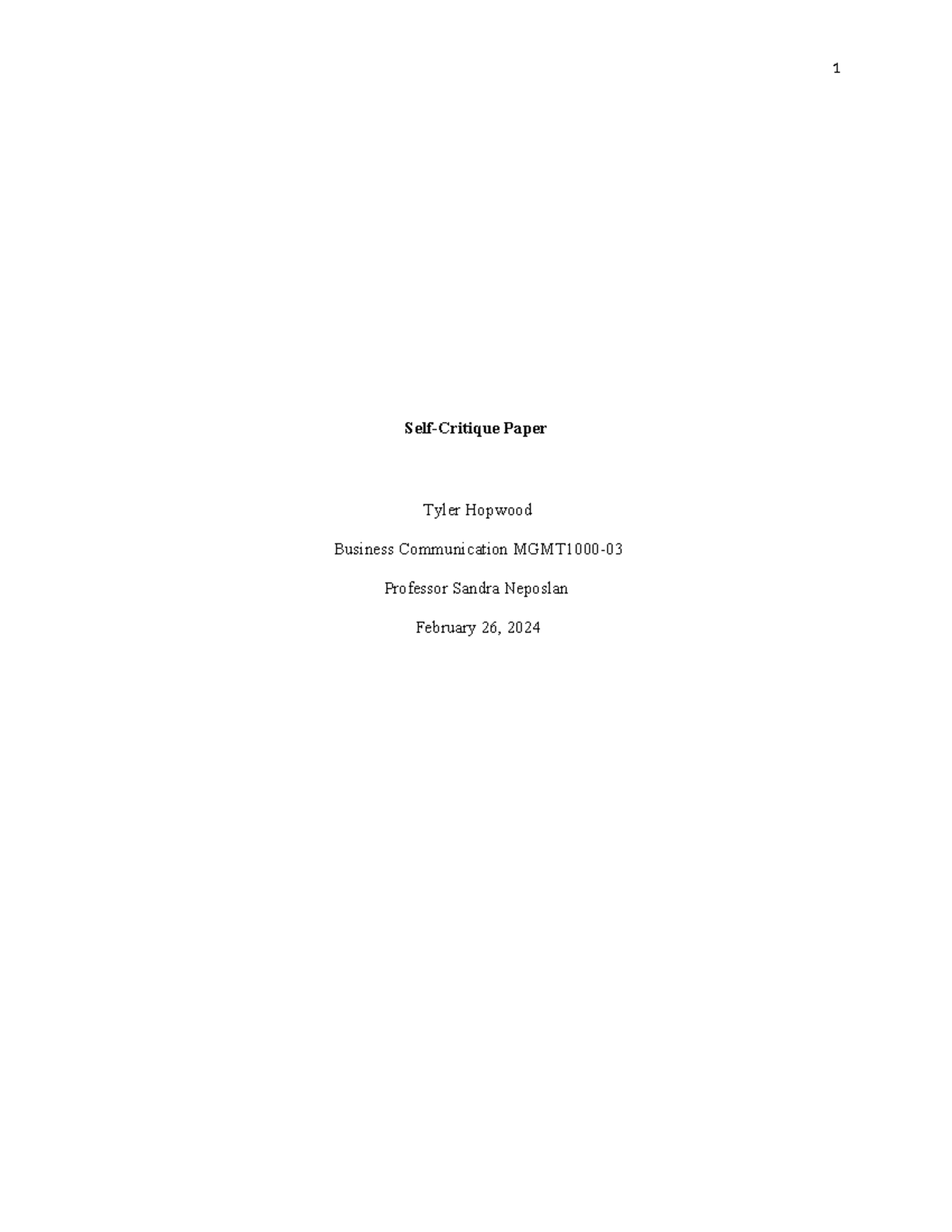 Self-Critique Paper - Self-Critique Paper Tyler Hopwood Business ...