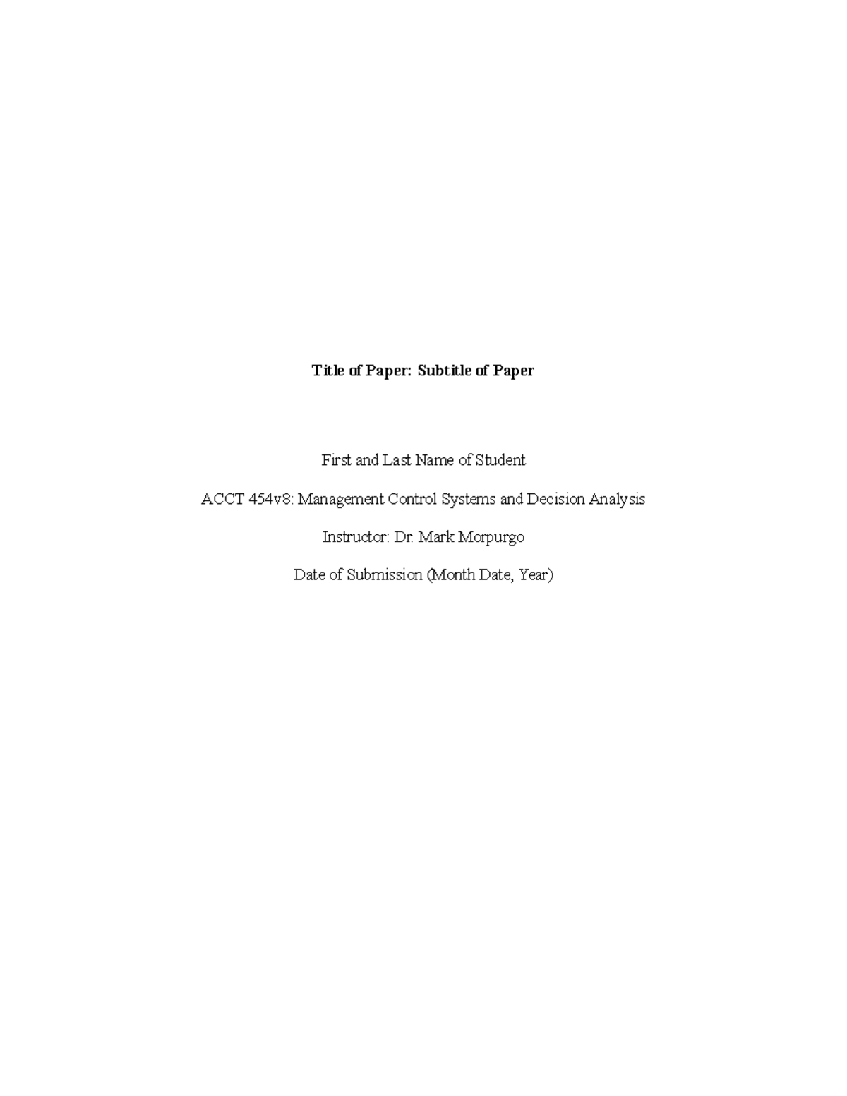 ACCT454v8 Case Analysis Template - Title of Paper: Subtitle of Paper ...