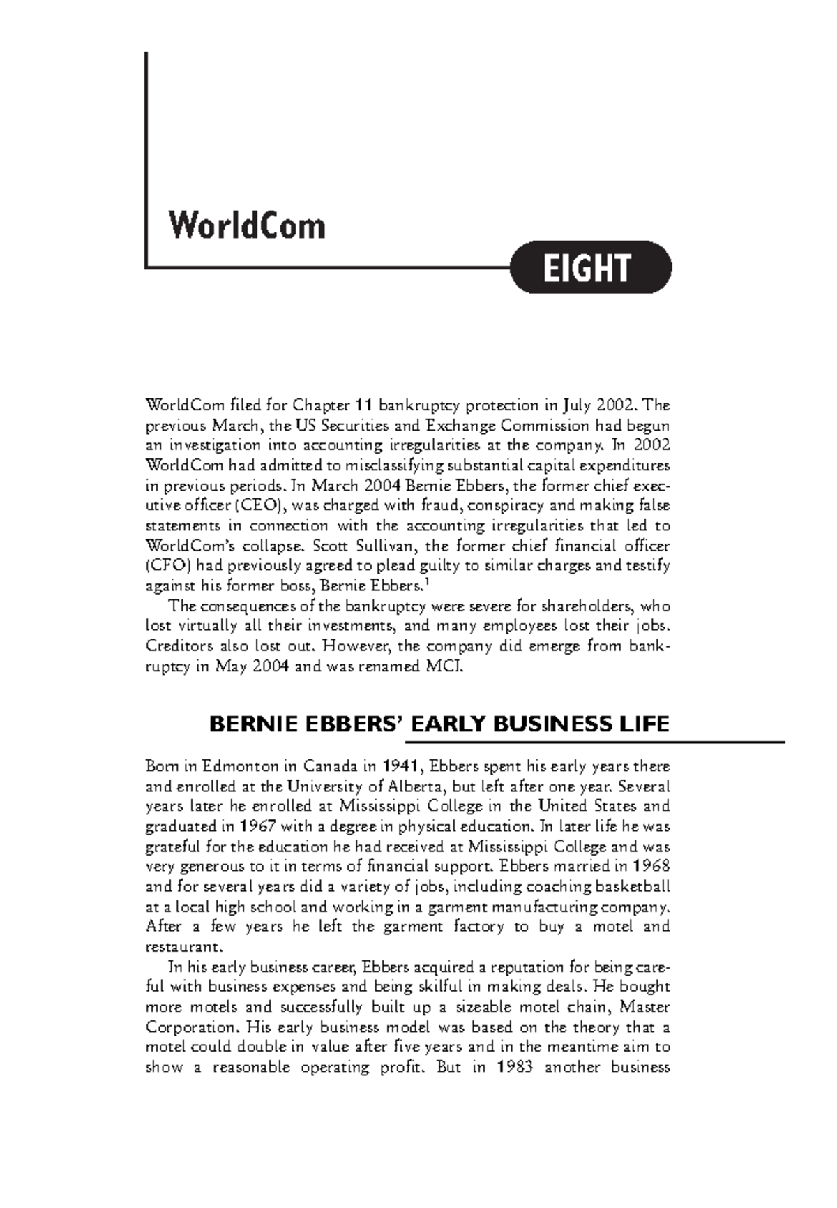 9. World Com Scandal - WorldCom EIGHT WorldCom filed for Chapter 11 ...