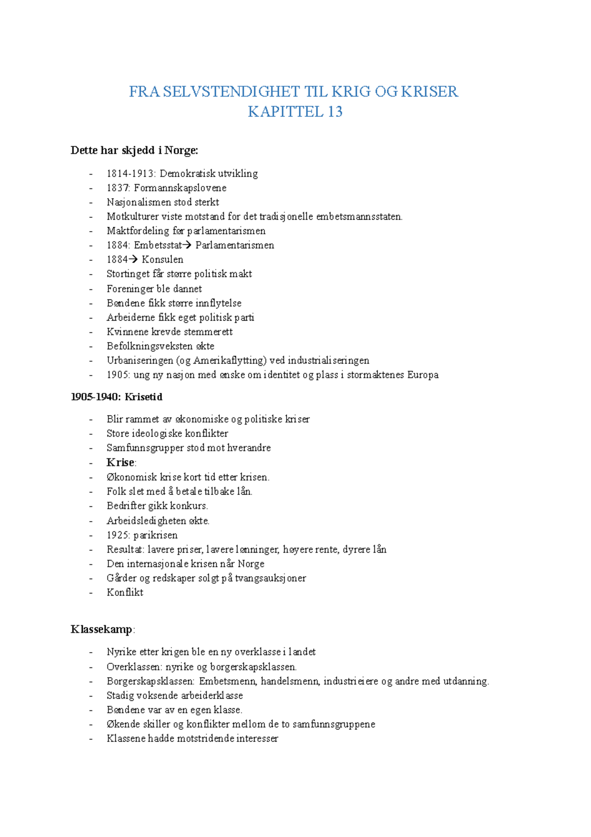 Kapittel 13 FRA Selsvstendighet TIL KRIG OG Kriser - pp - FRA SELVSTENDIGHET TIL KRIG OG KRISER ...
