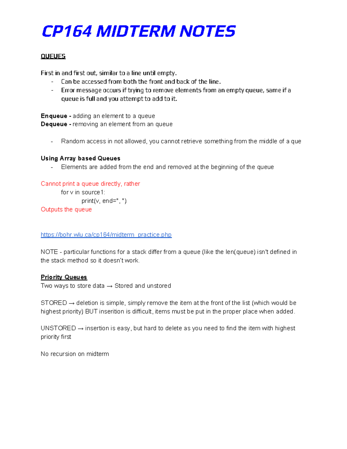 CP164 Midterm Notes - CP164 MIDTERM NOTES QUEUES First in and first out ...