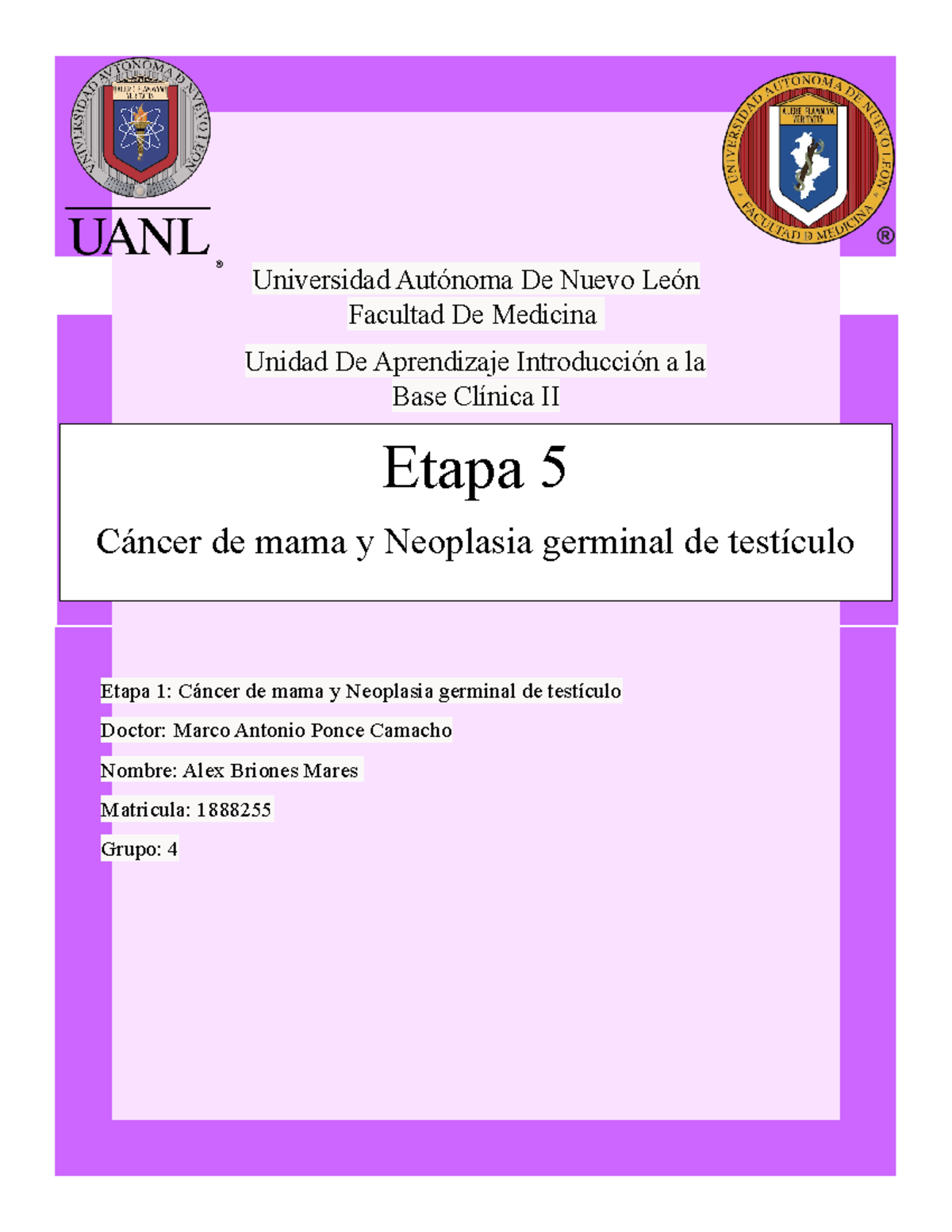Alex Briones Mares 1888255 Etapa 5 - Lap Etapa 1: Cáncer de mama y ...