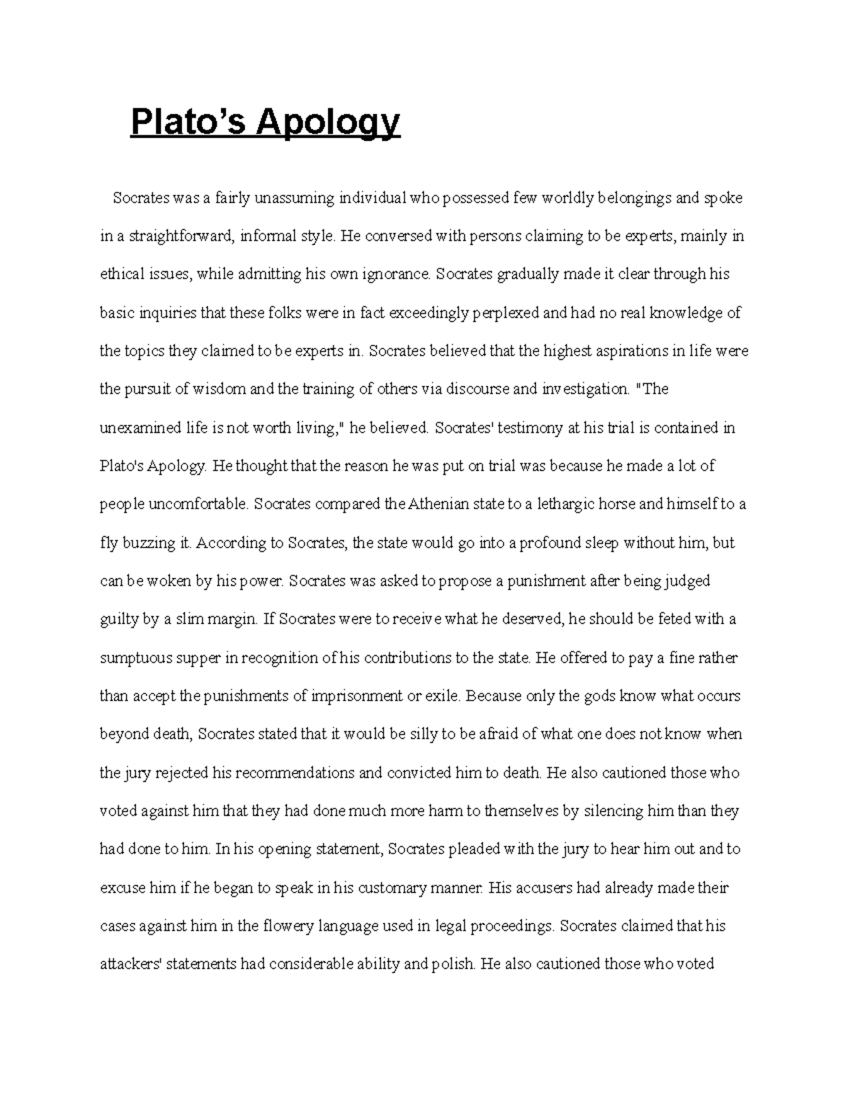 Plato’s Apology - Plato’s Apology Socrates was a fairly unassuming ...