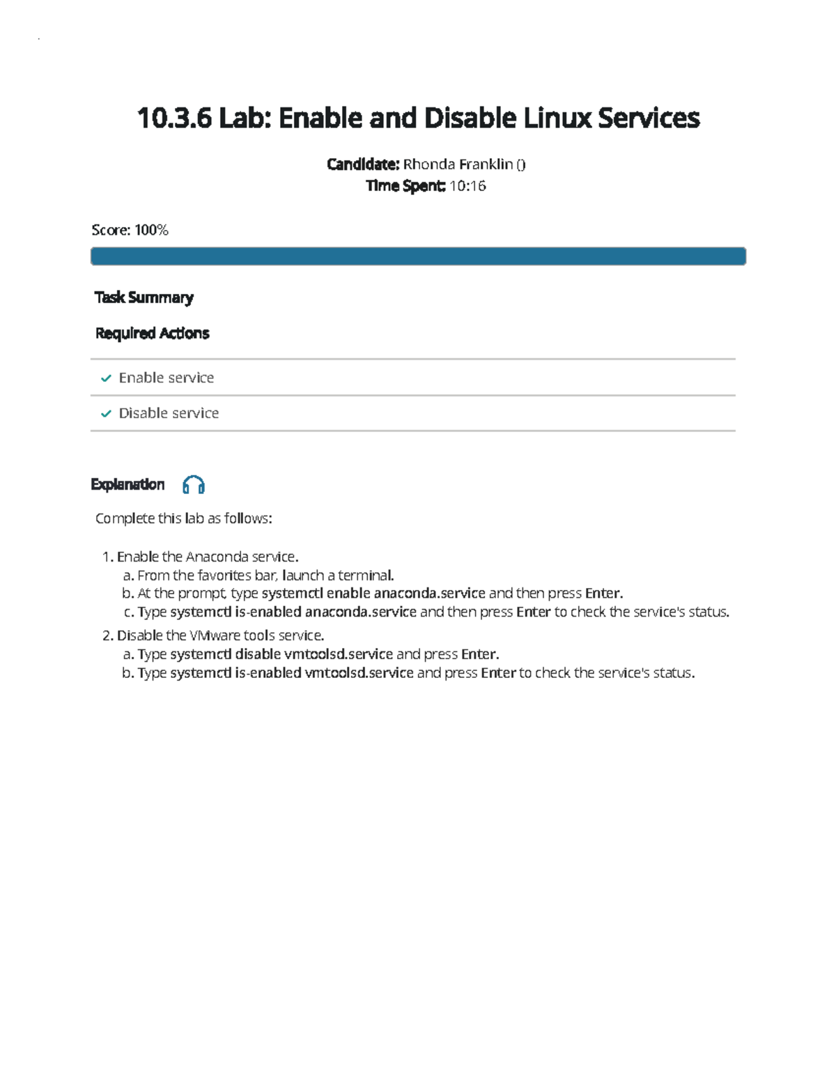 10.3.6 lab - Work through step by step - 10.3 Lab: Enable and Disable Linux Services Candidate ...