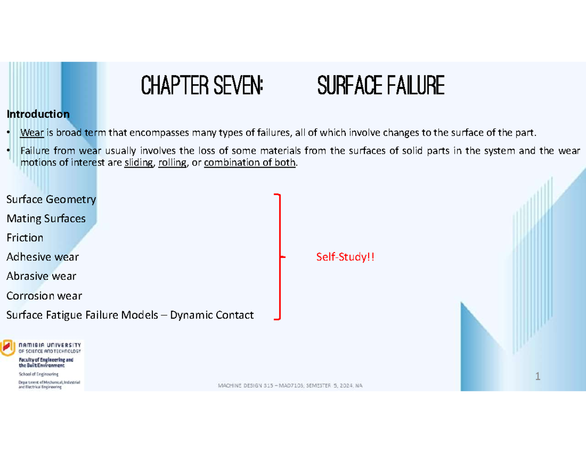Lecture 6 - Chapter 7 - Surface Failure - Introduction Wear is broad ...