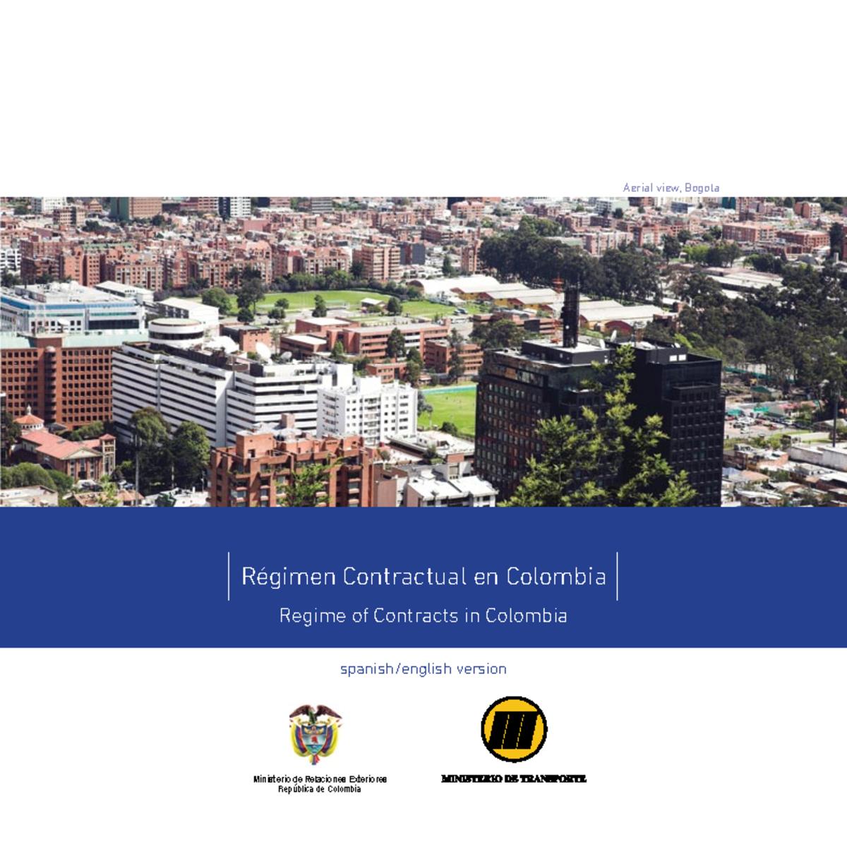 Abccontratacion Contratacion Régimen Contractual En Colombia Regime