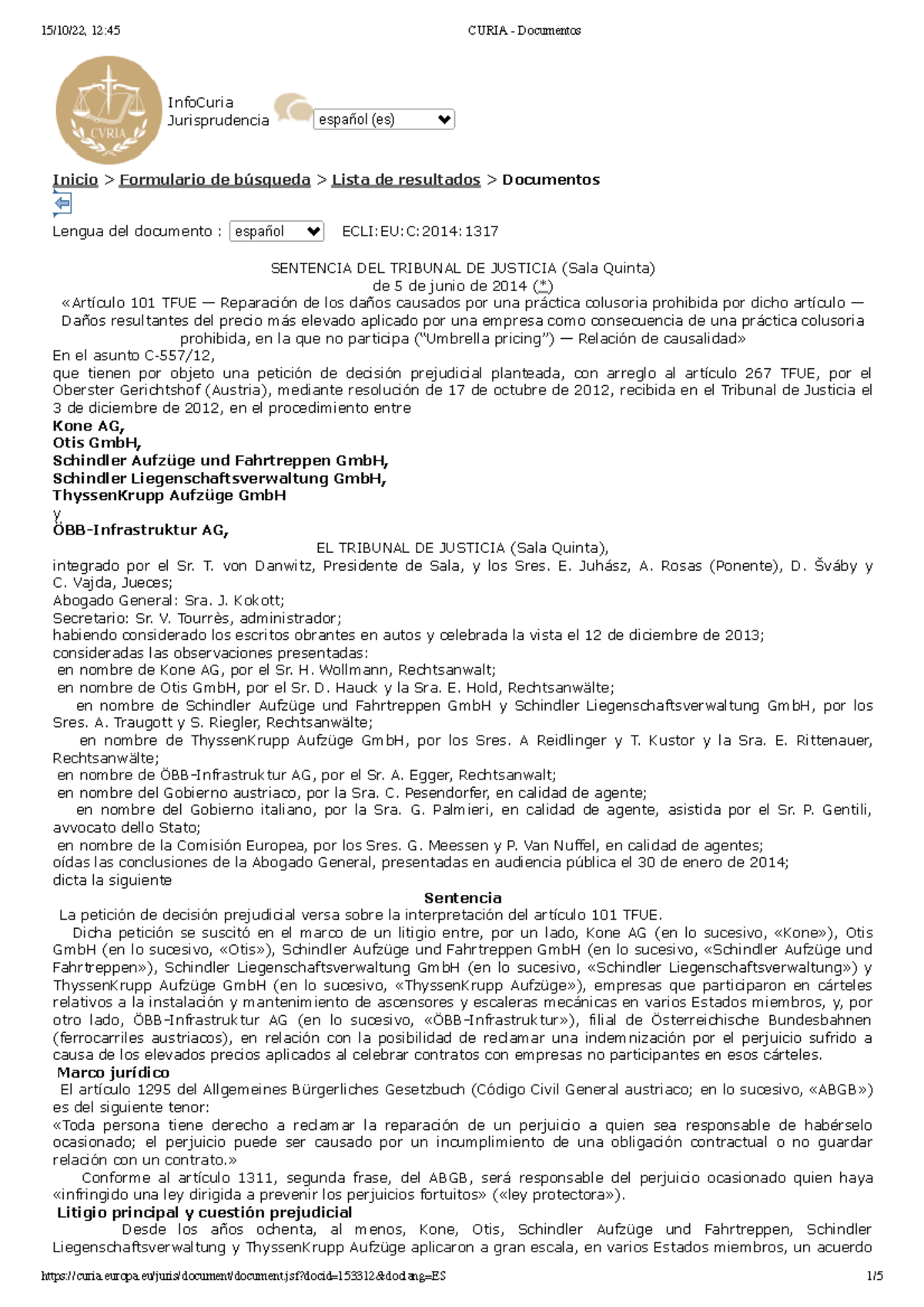 Curia - Documentos - Caso KONE para PEC1 - InfoCuria Jurisprudencia español (es) Inicio > - Studocu