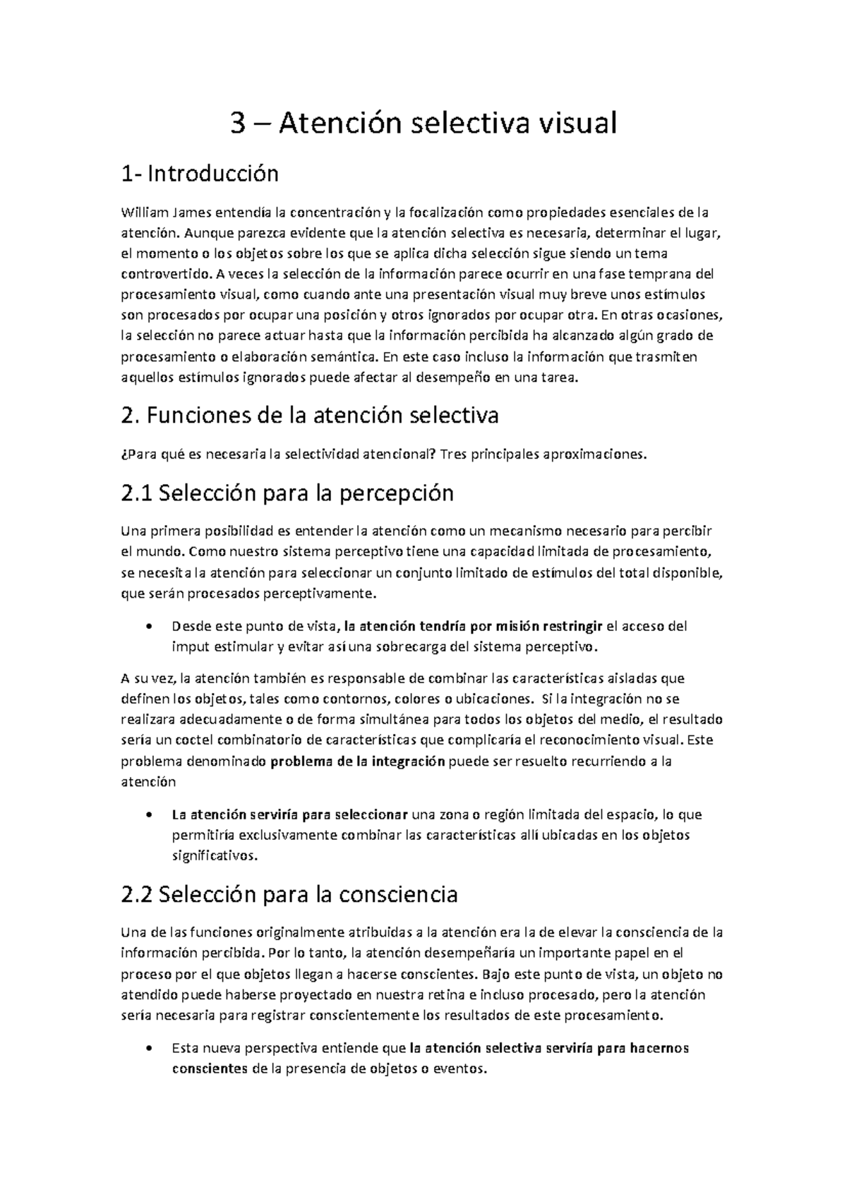 3 - Atención selectiva visual - Aunque parezca evidente que la atención ...