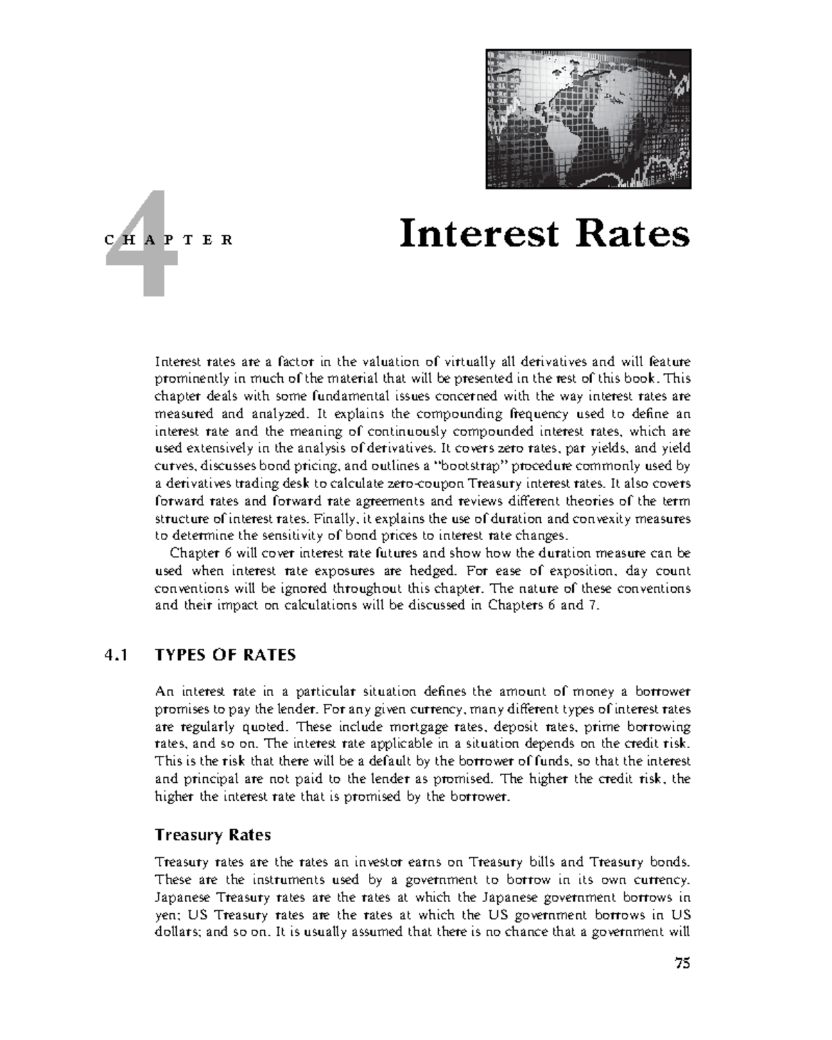 Lec2Interest Rates - Interest Rates Interest rates are a factor in the ...