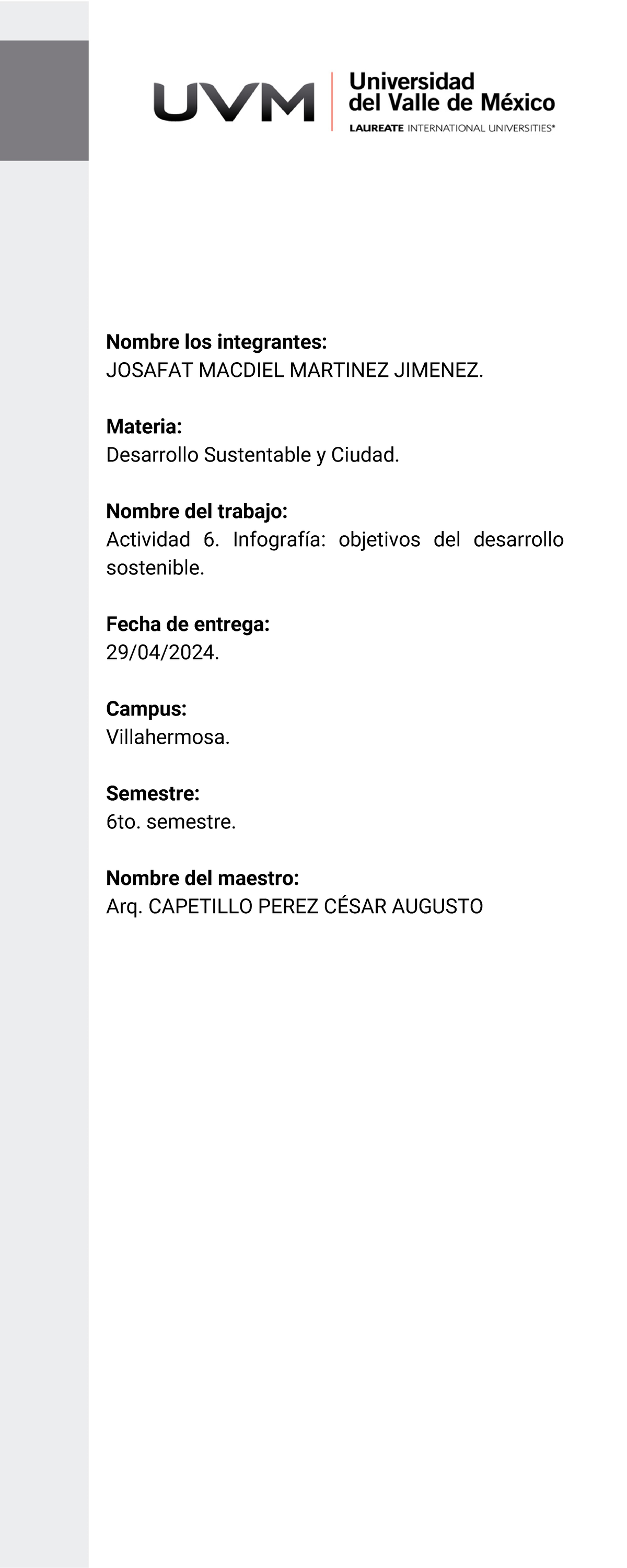 ACT 6 DSSSSSSSS - Nombre los integrantes: JOSAFAT MACDIEL MARTINEZ ...