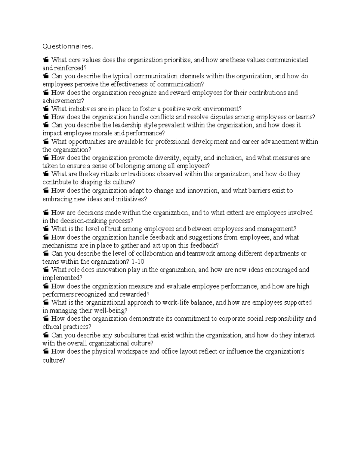 Questionnaires OM Project - Questionnaires. What core values does the ...