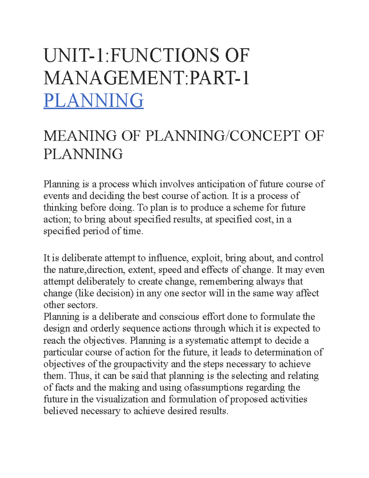 UNIT3 - ASUISXUKWGCY8 - UNIT-1:FUNCTIONS OF MANAGEMENT:PART- PLANNING MEANING OF PLANNING ...