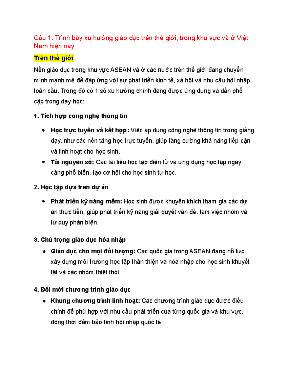 GDH nd thuyết trình - hi - Câu 1: Trình bày xu hướng giáo dục trên thế giới, trong khu vực và ở ...