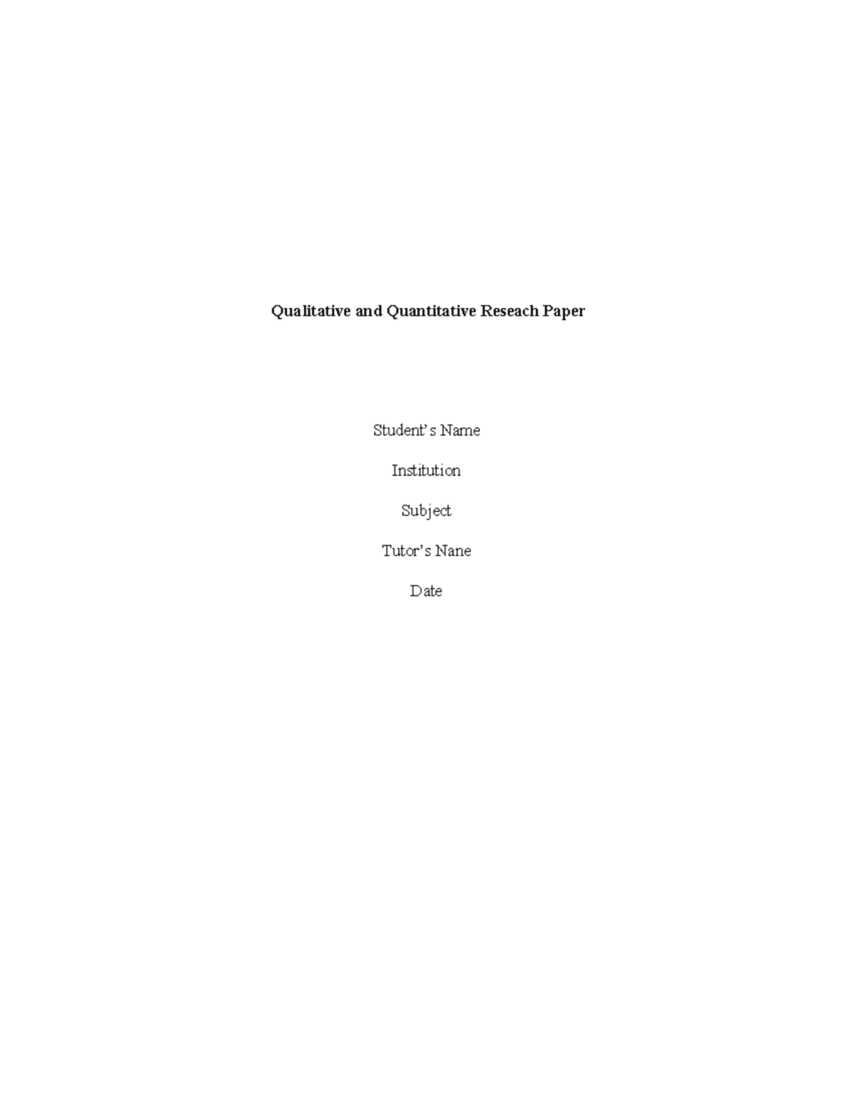 Qualitative and Quantitative Reseach Paper - Qualitative and ...