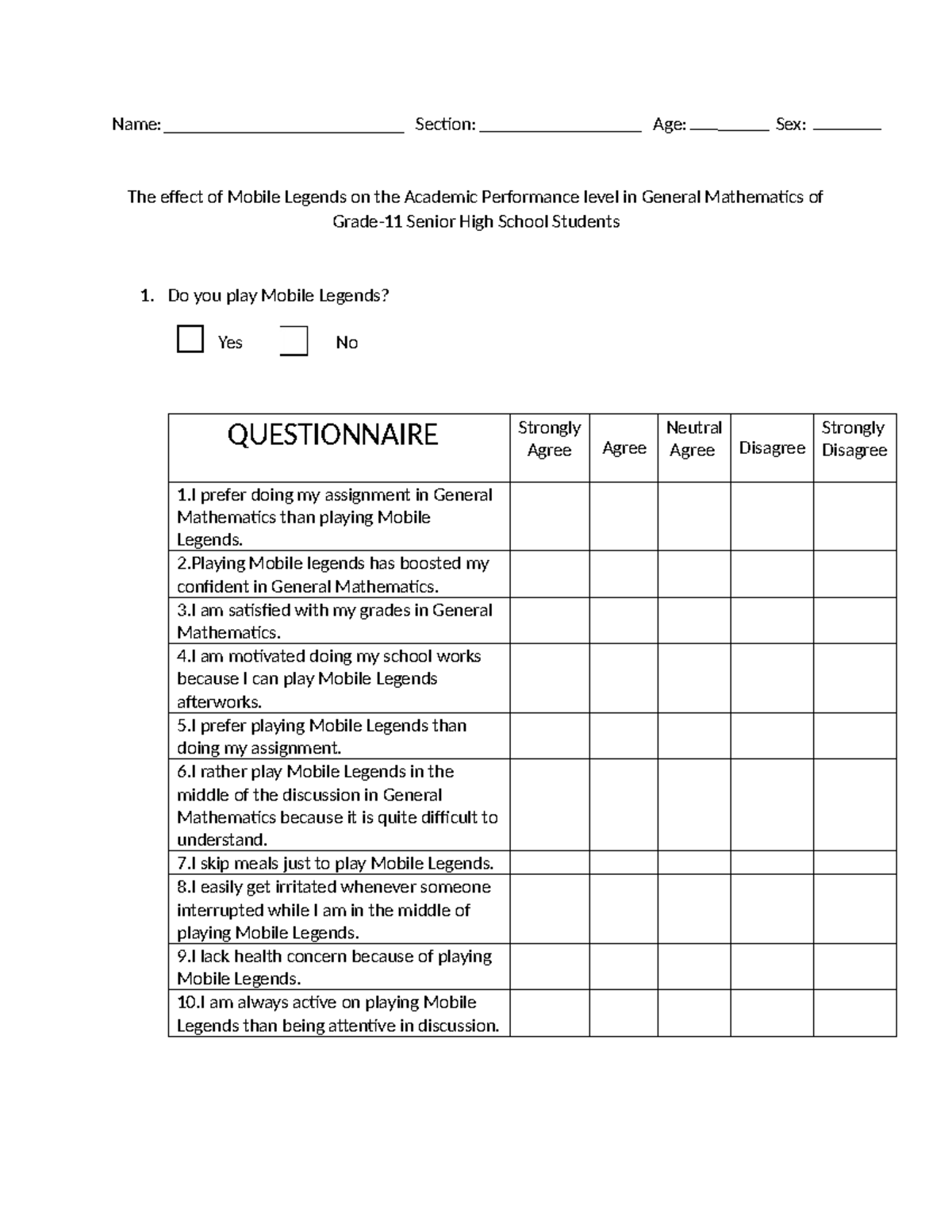 Questionnaire - gfrdfg - Name: Section: Age: Sex: The effect of Mobile ...