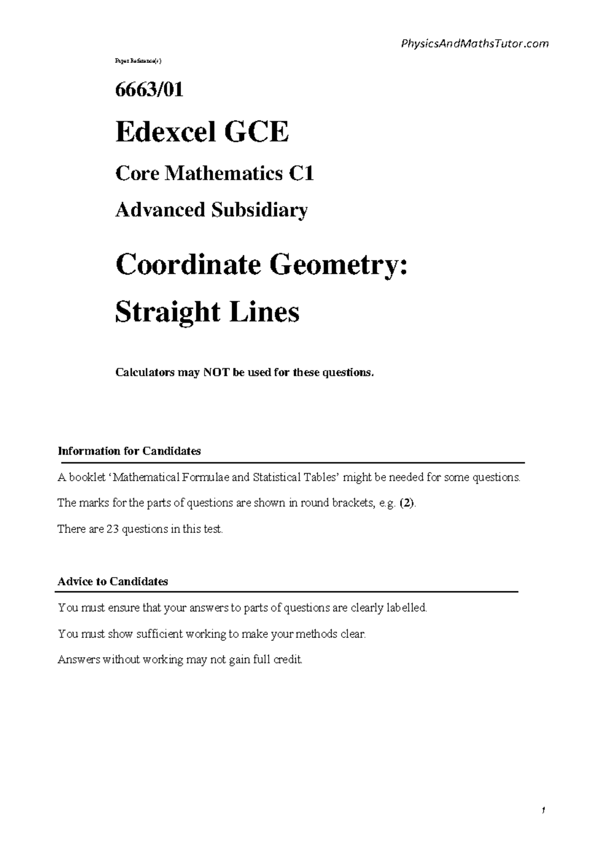 C1 Coordinate geometry - Straight lines - 1 Paper Reference(s) 6663 ...