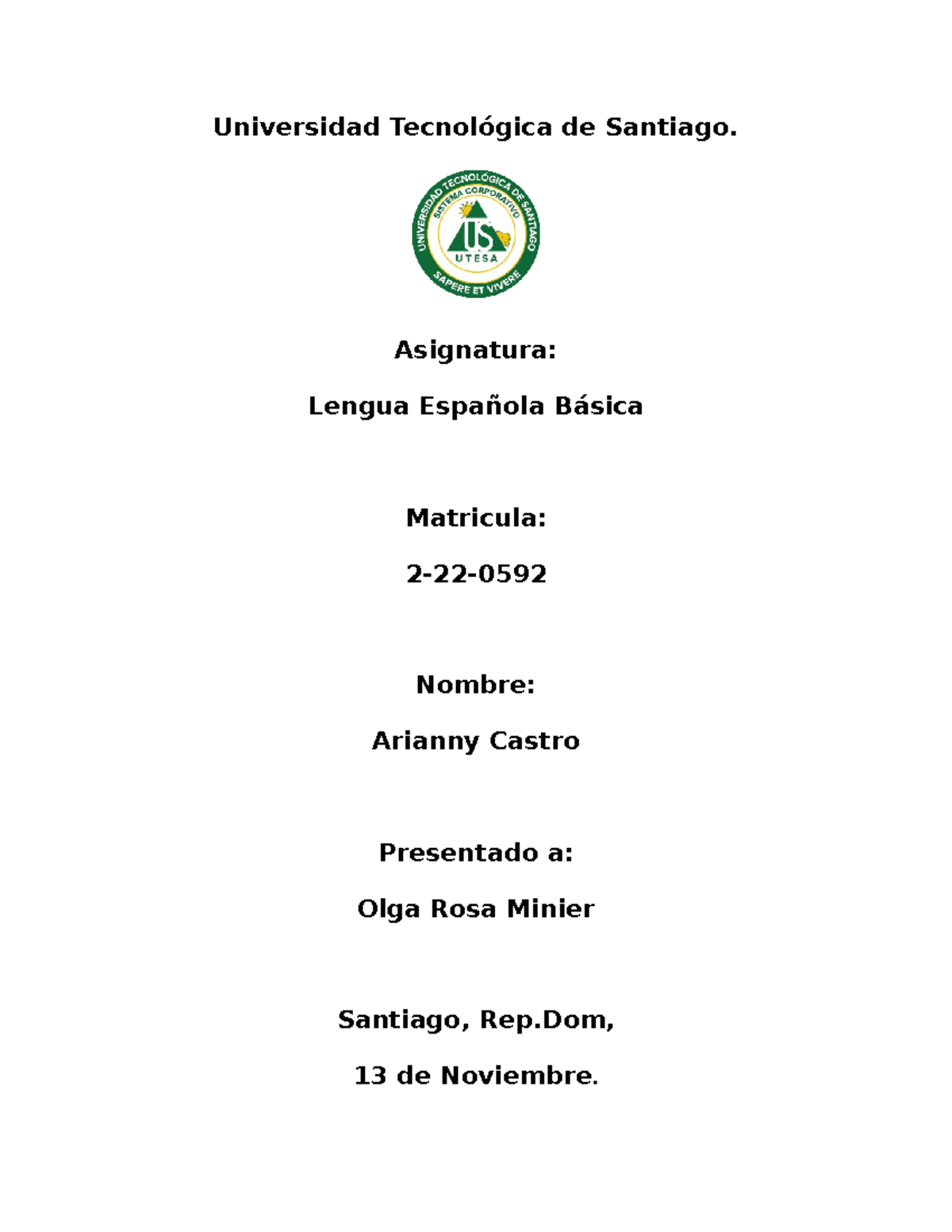 Voz activa y pasiva - kkhhj - Universidad Tecnológica de Santiago ...