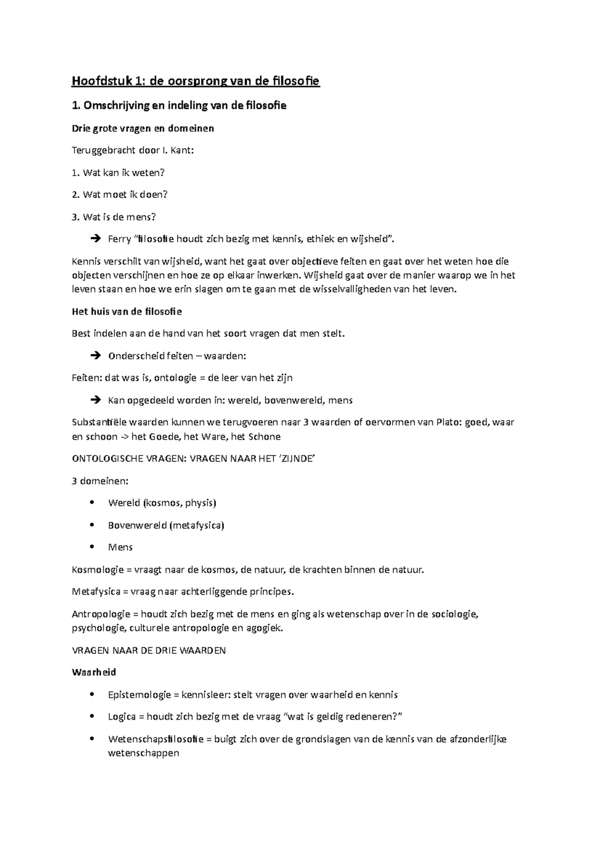 Samenvatting filosofie - Hoofdstuk 1: de oorsprong van de filosofie 1. Omschrijving en indeling ...