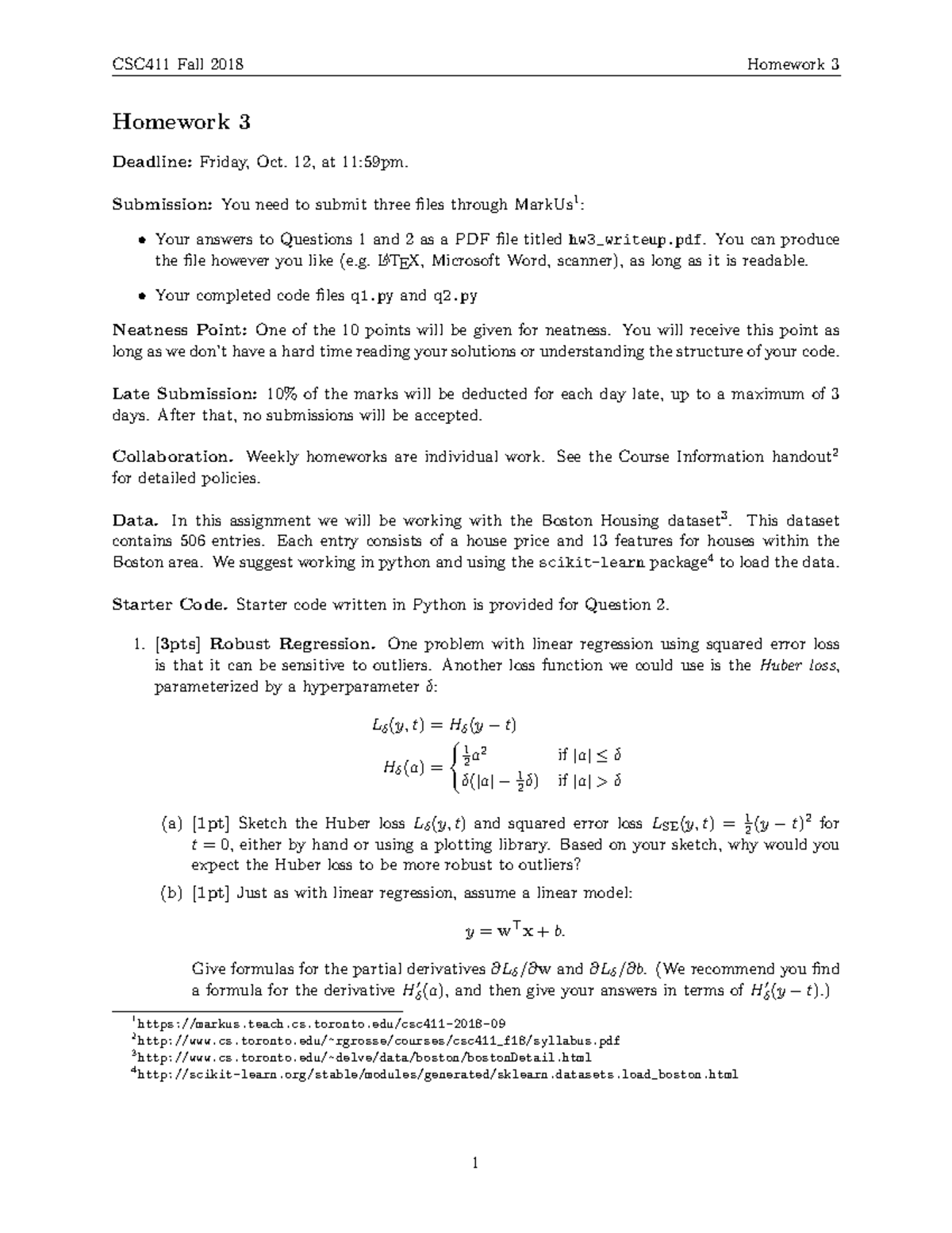 Hw3 - hw no 3 - CSC411 Fall 2018 Homework 3 Homework 3 Deadline: Friday, Oct. 12, at 11:59pm ...