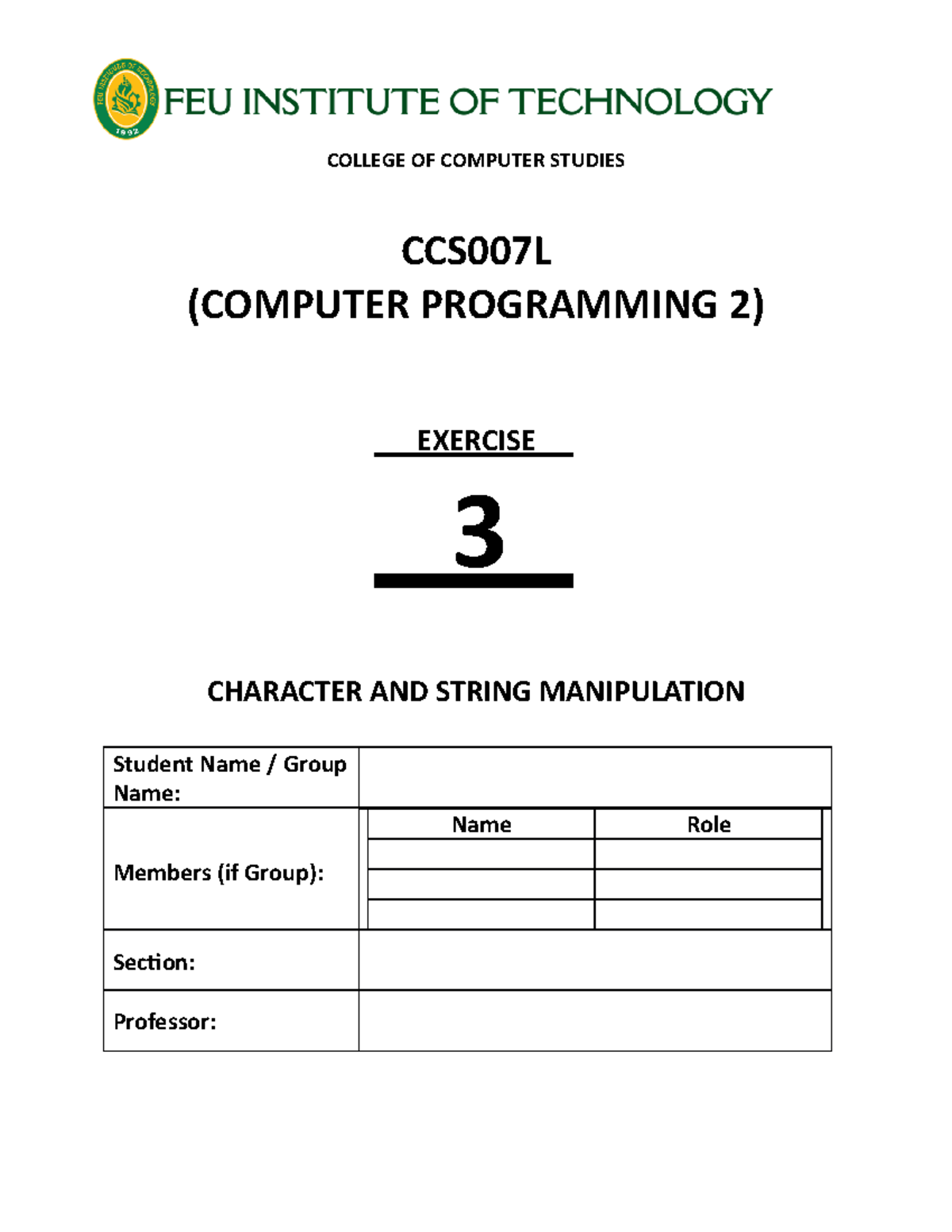 Exercise-3-1 - Copy - TECHNICAL - COLLEGE OF COMPUTER STUDIES CCS007L (COMPUTER PROGRAMMING 2 ...