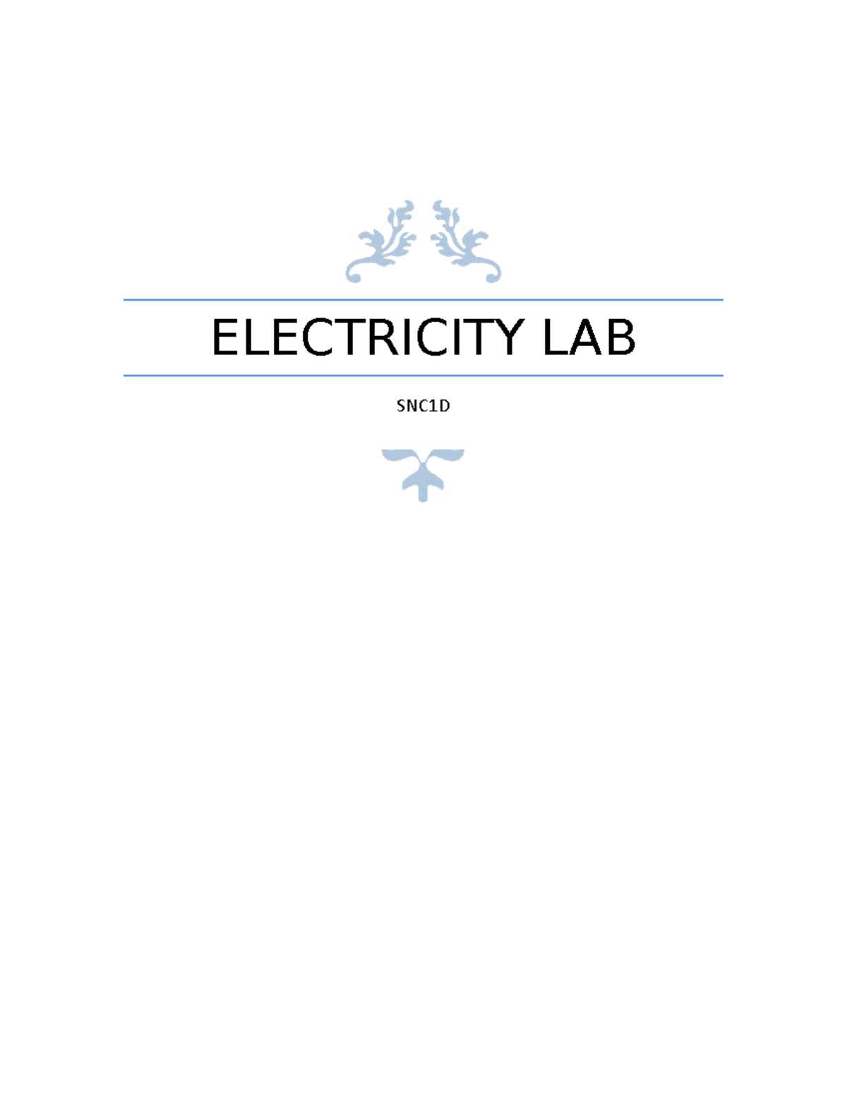 Circuit Lab - asdf - ELECTRICITY LAB SNC1D LAB 1: CELLS IN SERIES AND ...