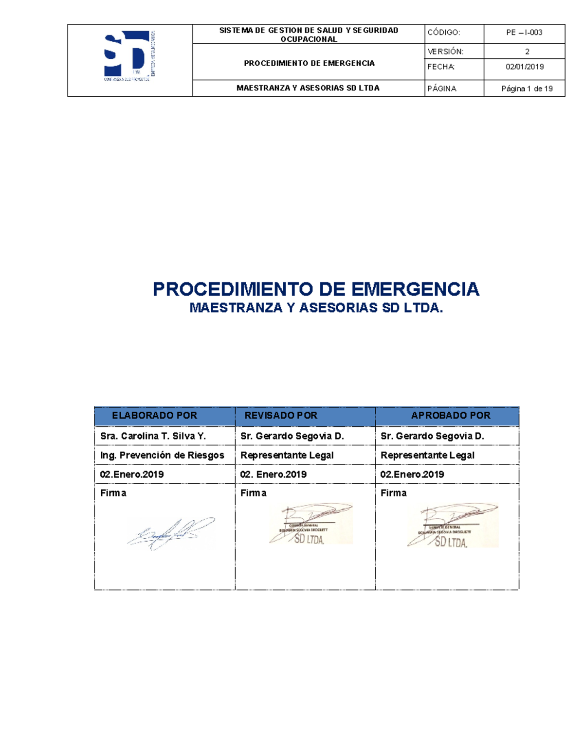 PLAN DE Emergencia SD LTDA-2019 - PROCEDIMIENTO DE EMERGENCIA MAESTRANZA Y ASESORIAS SD LTDA ...