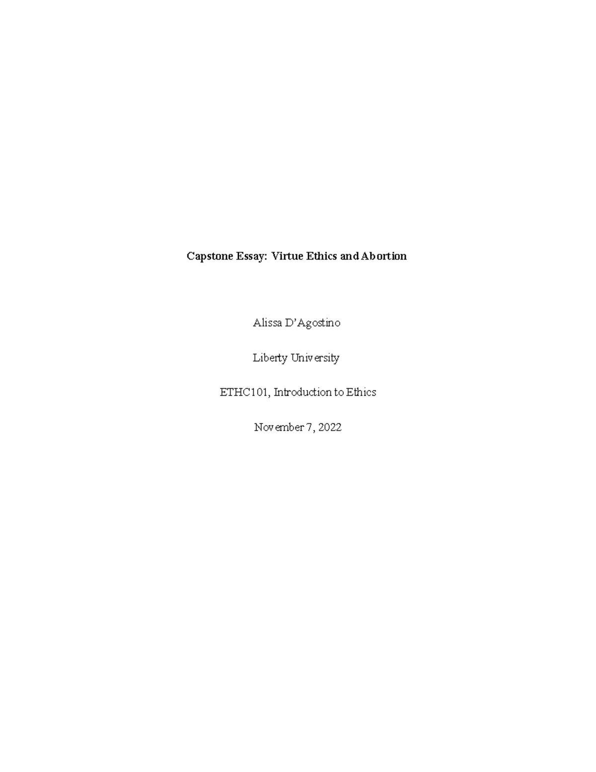 ETHC Capstone Essay - N/A - Capstone Essay: Virtue Ethics and Abortion ...