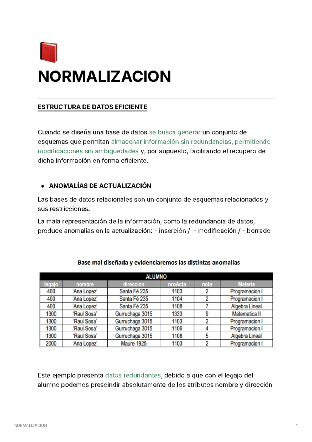 Normalizacion Resumen BD - 📕 NORMALIZACION ESTRUCTURA DE DATOS EFICIENTE Cuando se diseña una ...